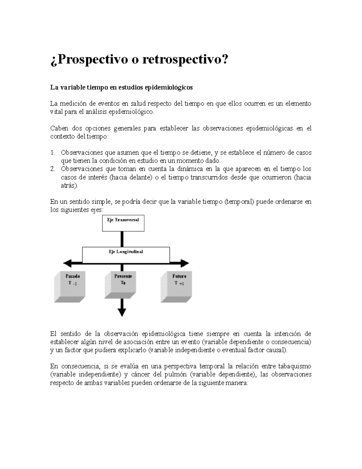 Lectura F4 Prospectivo o retrospectivo - ¿Prospectivo o retrospectivo ...
