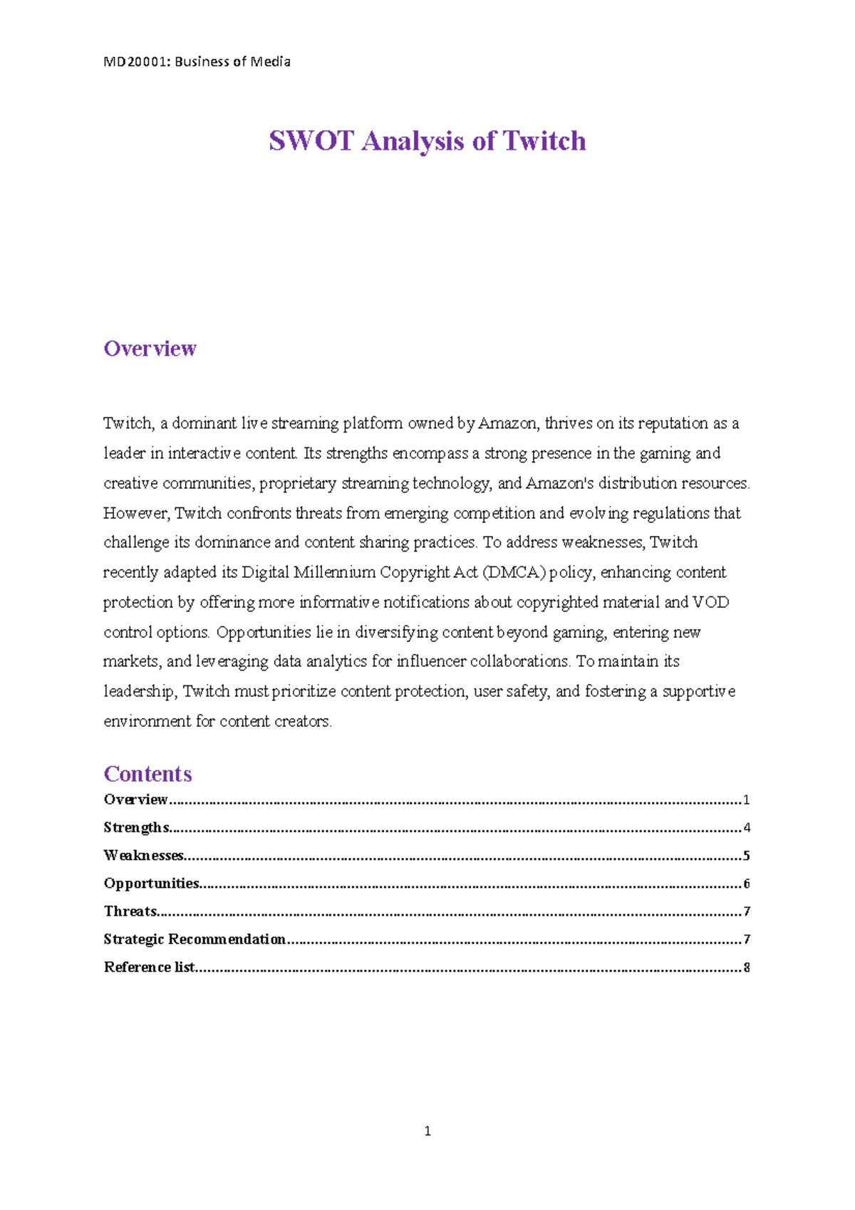 SWOT Analysis of Twitch - SWOT Analysis of Twitch Overview Twitch, a ...