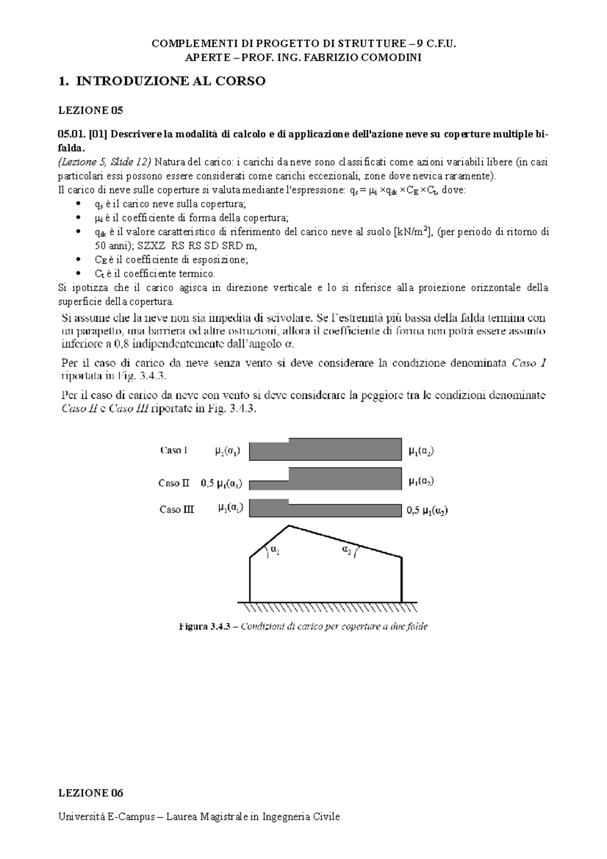 Complementi DI Progetto DI Strutture - Aperte - APERTE – PROF. ING. FABRIZIO COMODINI 1. - Studocu