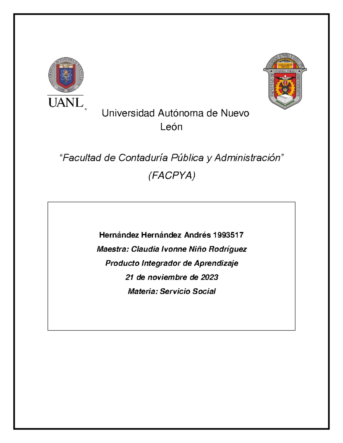 PIA Servicio Social - ACTIVIDAD SS - Universidad Autónoma de Nuevo León ...