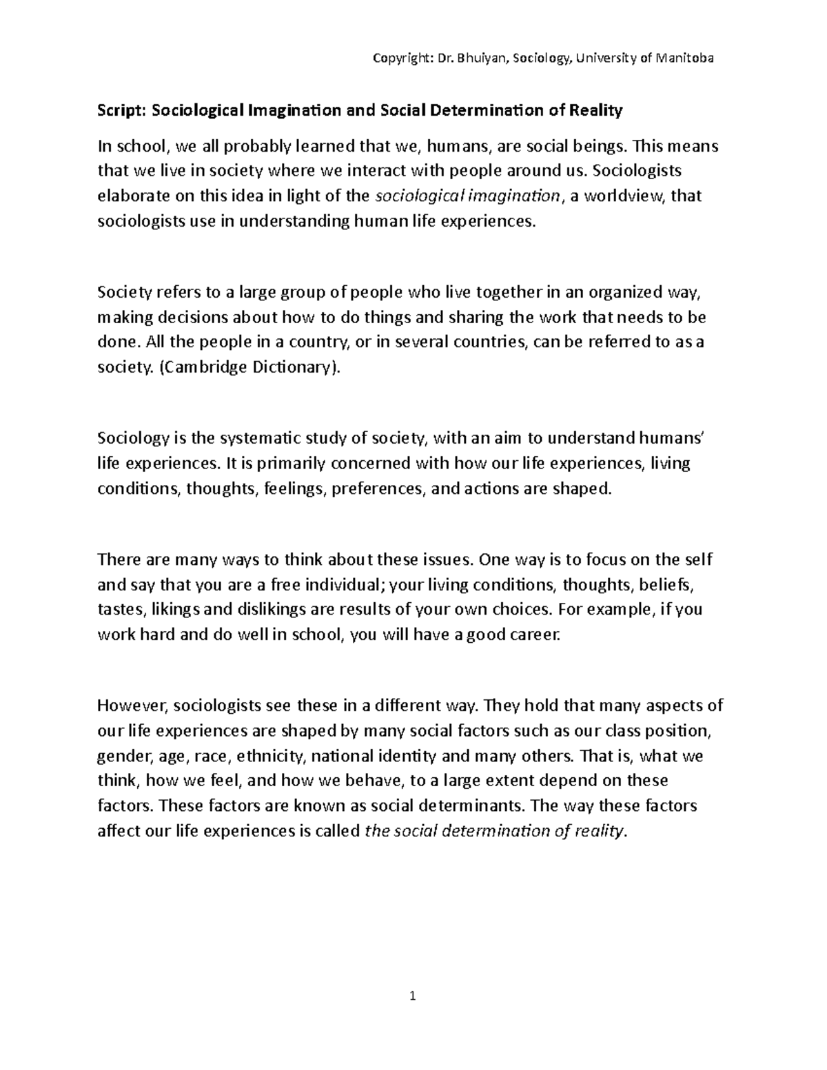 Script-Video-Sociological Imagination and the Social Determination of ...