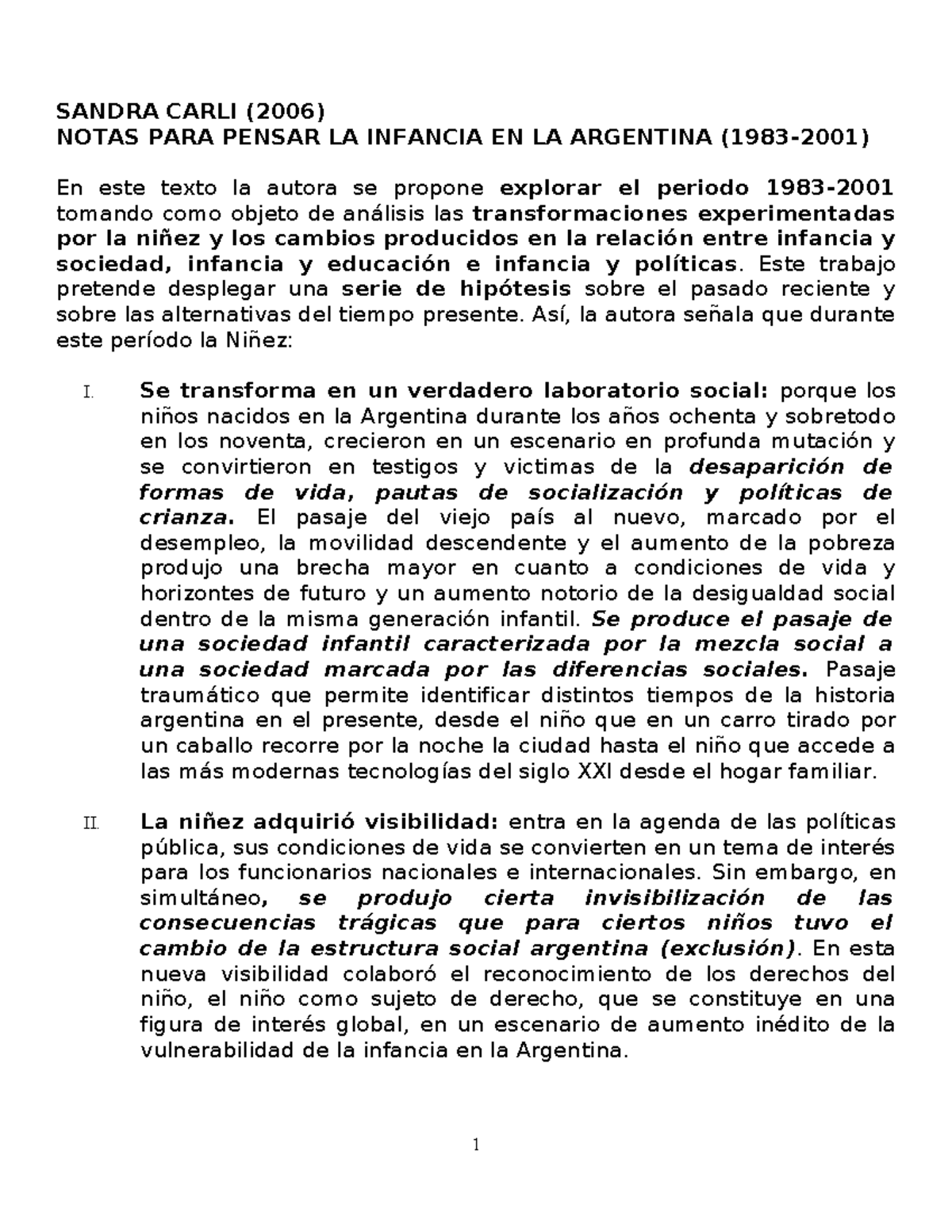 Document - SANDRA CARLI (2006) NOTAS PARA PENSAR LA INFANCIA EN LA ARGENTINA (1983-2001 ...