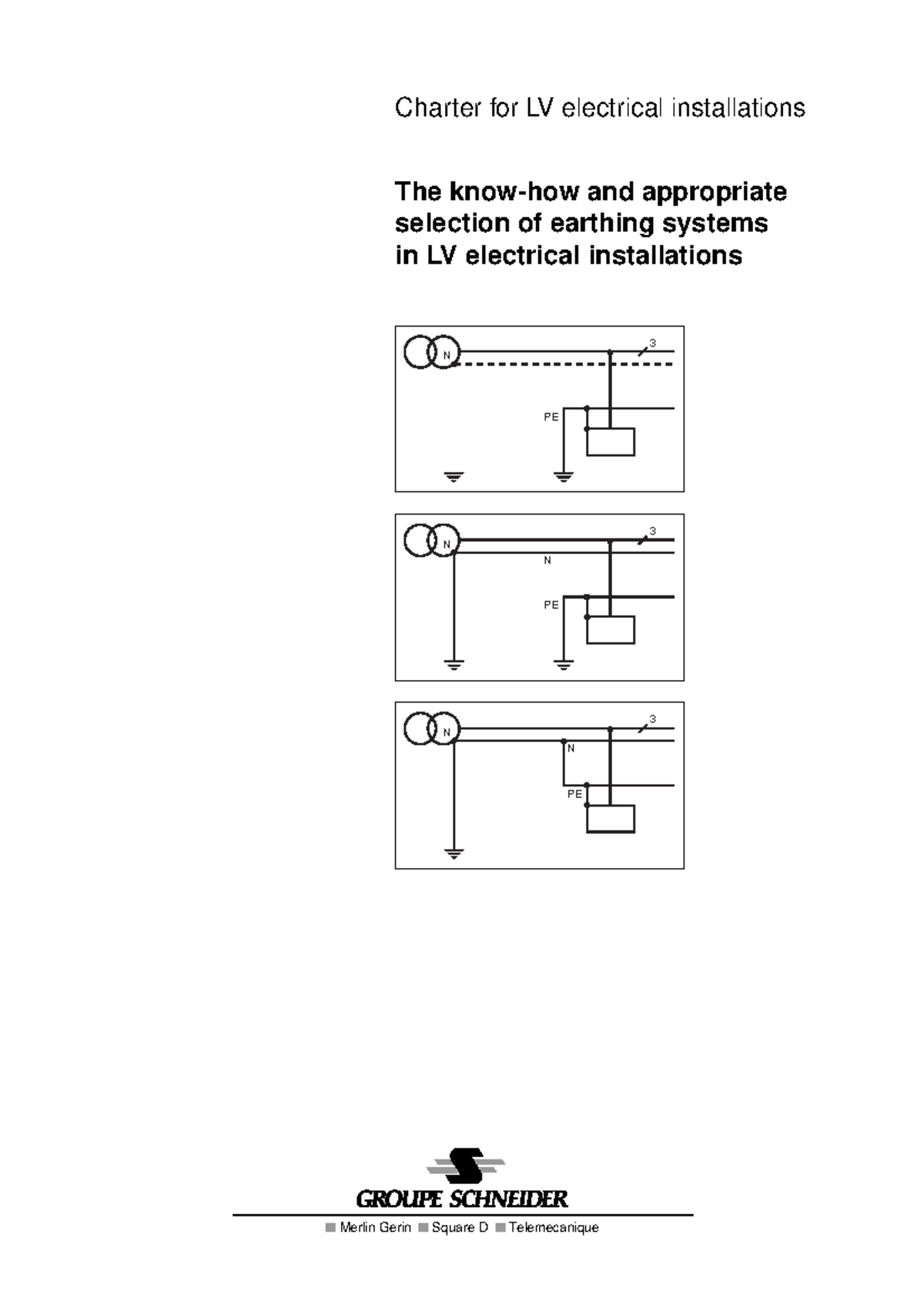 LV Earthing Installation - Merlin Gerin - Charter for LV electrical ...