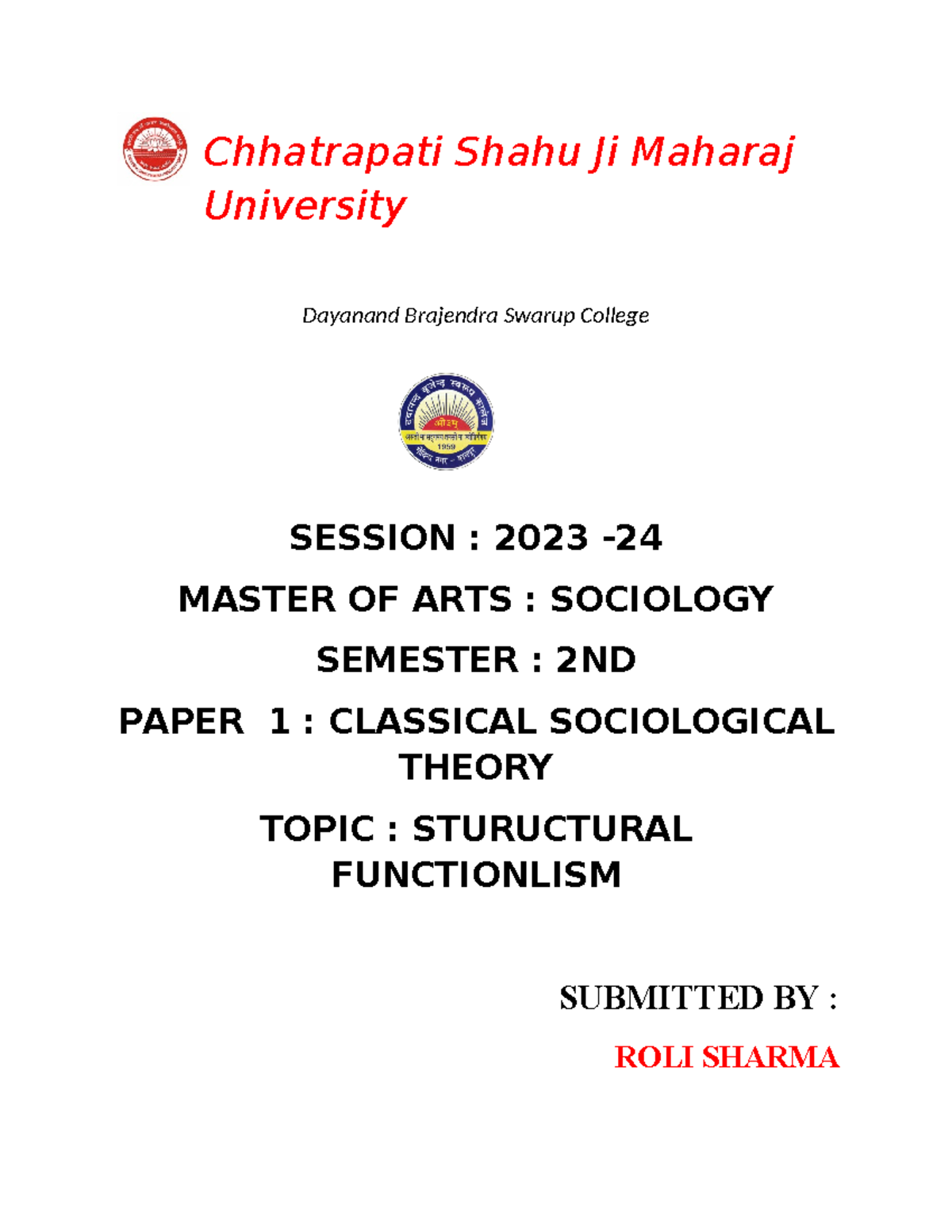 Sociology Assignment - Chhatrapati Shahu Ji Maharaj University Dayanand Brajendra Swarup College ...