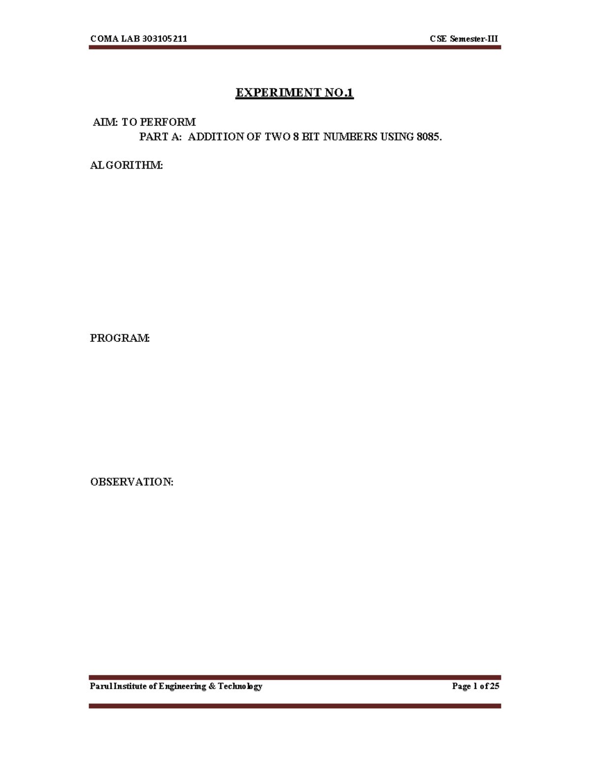 Blank Microprocessor Manual - EXPERIMENT NO. AIM: TO PERFORM PART A: ADDITION OF TWO 8 BIT ...