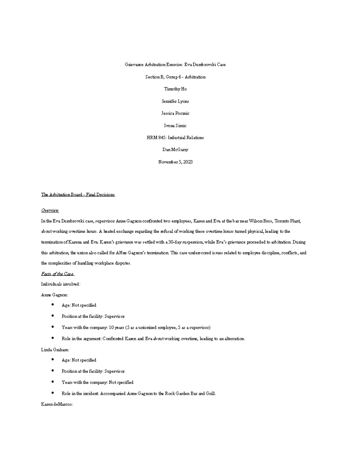 Grievance Arbitration Exercise - A heated exchange regarding the refusal of working these ...