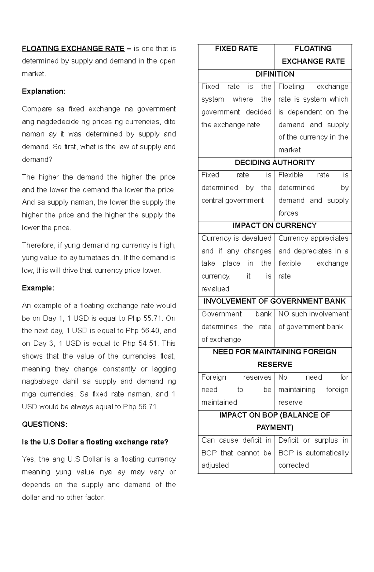 Floating Exchange RATE - FLOATING EXCHANGE RATE – is one that is ...
