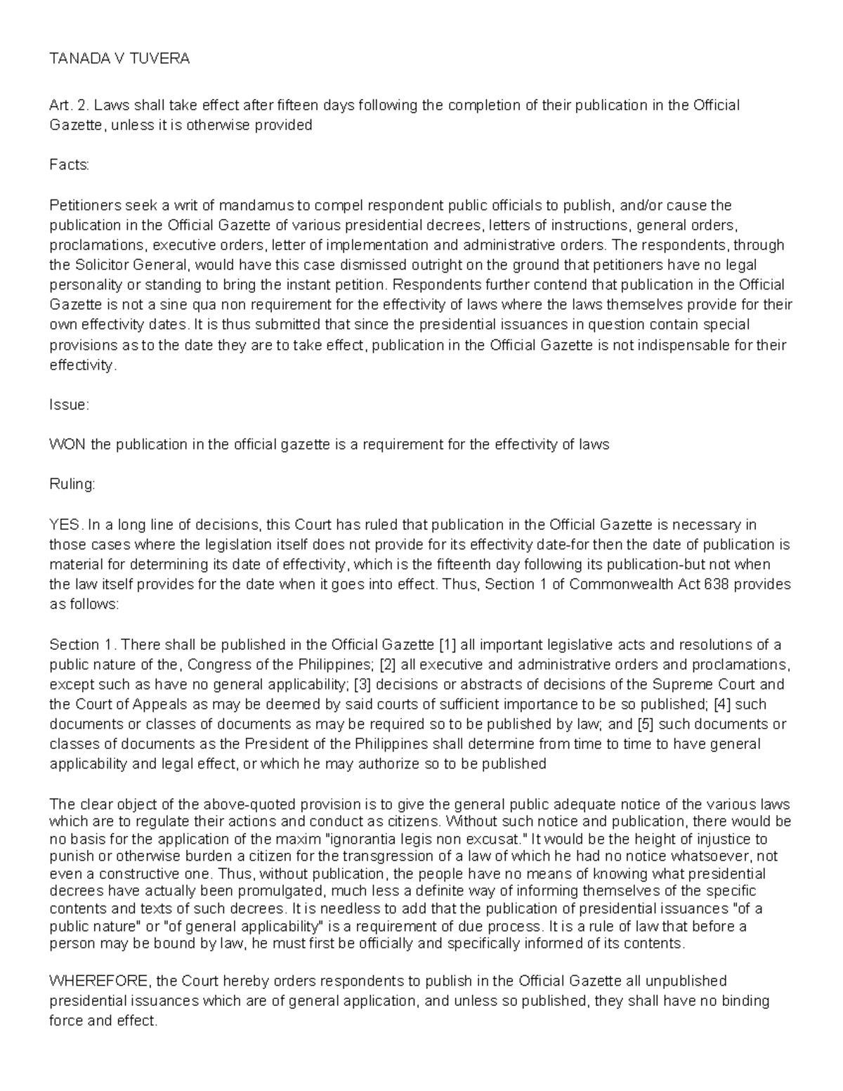 Tanada V Tuvera - Case digest - TANADA V TUVERA Art. 2. Laws shall take ...