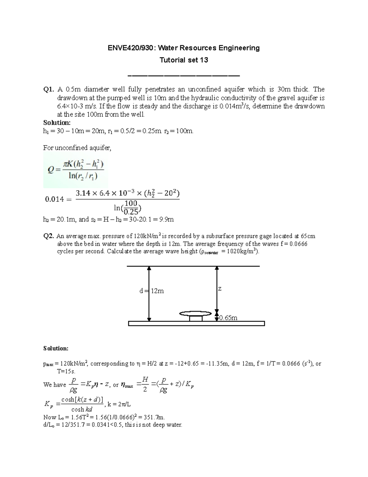 Week 13 Tutorial (QA) - ENVE420/930: Water Resources Engineering ... Week 13 Tutorial (QA) - ENVE420/930: Water Resources Engineering ...