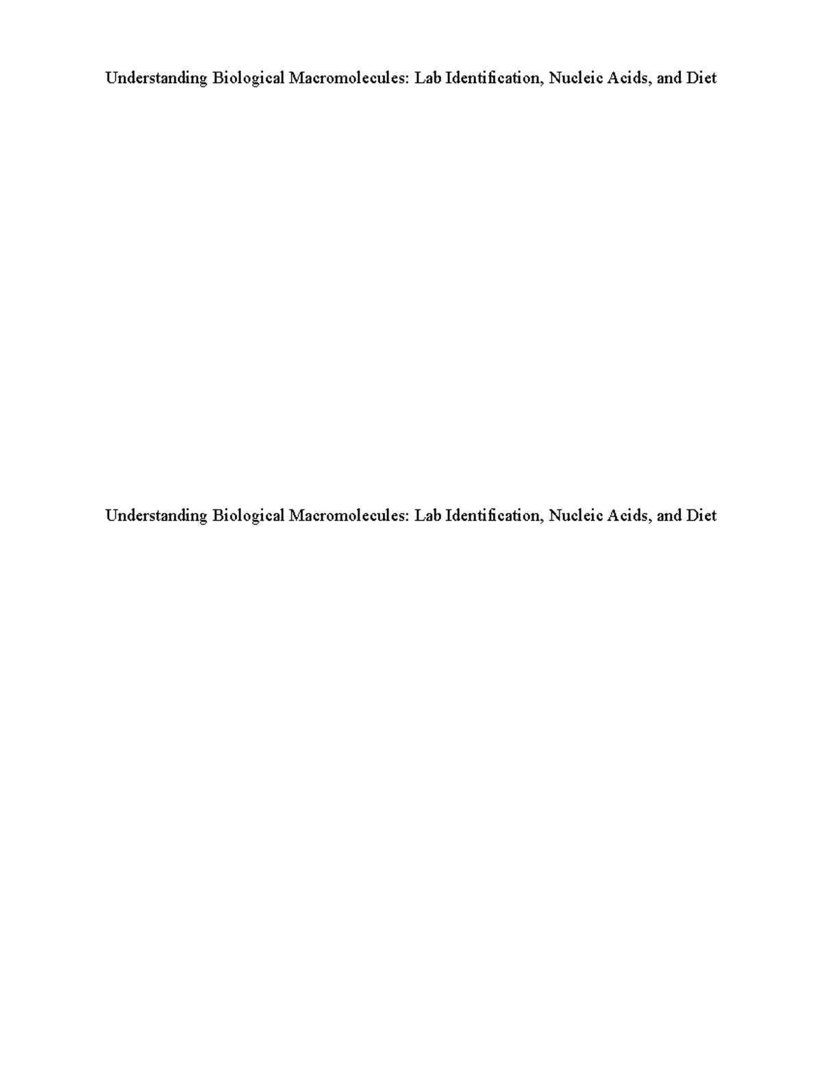 Unit 2 - Understanding Biological Macromolecules: Lab Identification ...