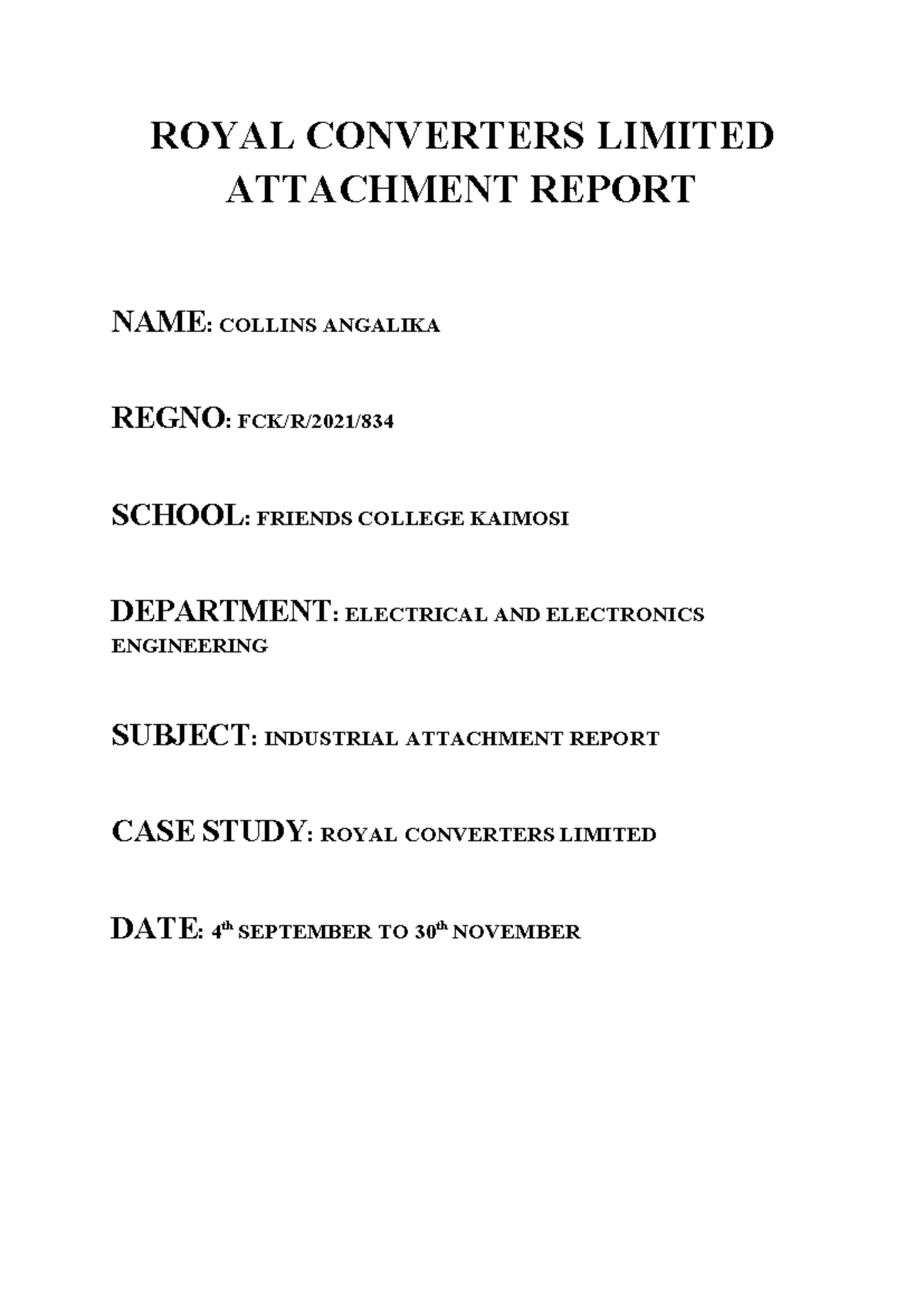 Project work- collins - ROYAL CONVERTERS LIMITED ATTACHMENT REPORT NAME ...
