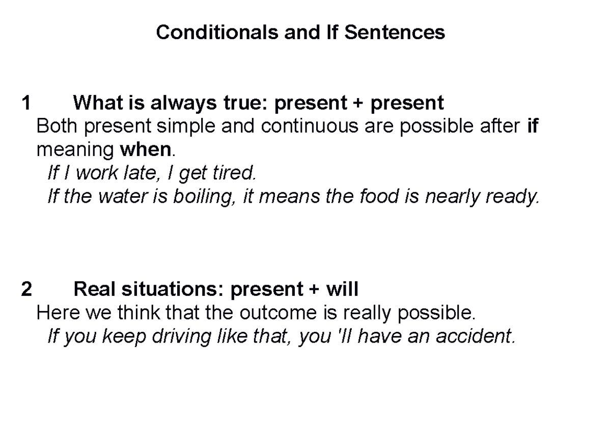 Conditionals-konu - Conditionals and If Sentences 1 What is always true ...