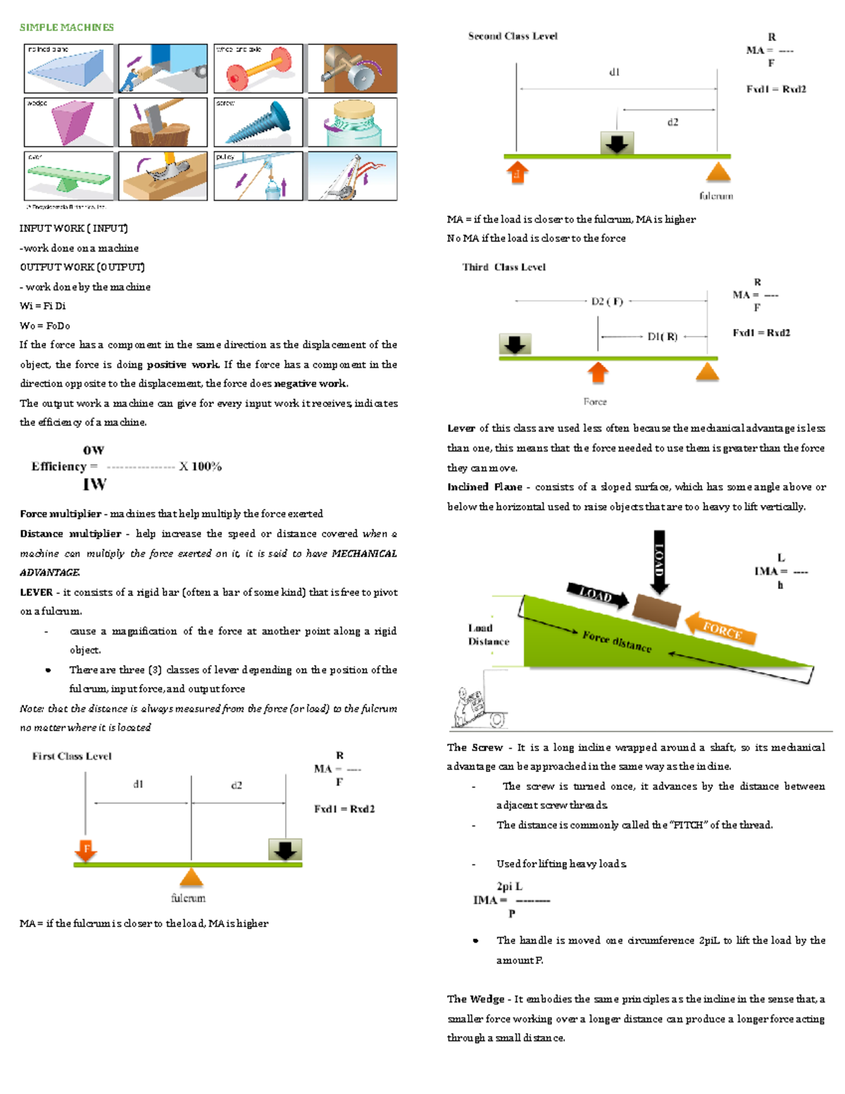 Physics finals - notes - SIMPLE MACHINES INPUT WORK ( INPUT) -work done ...
