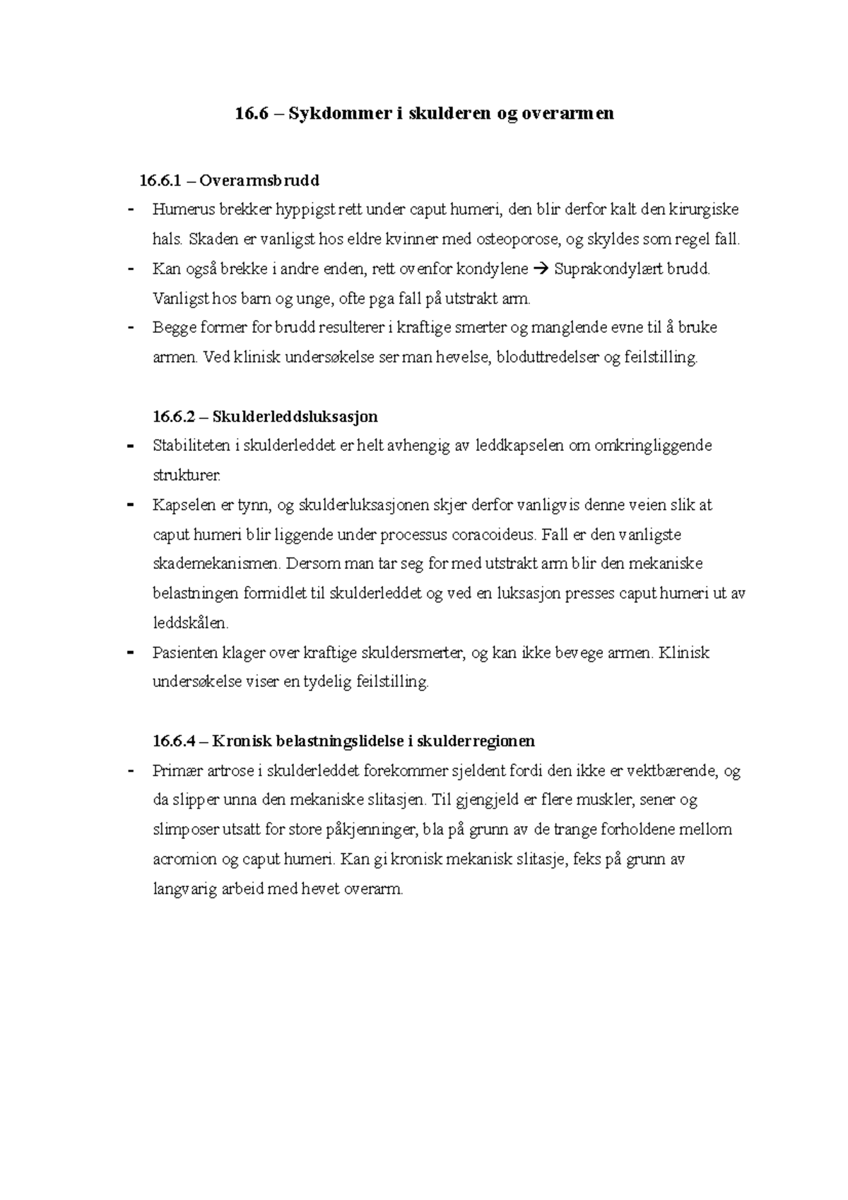 16.6 - Sykdommer i skulderen og overarmen - 16 – Sykdommer i skulderen og overarmen 16 – - Studocu
