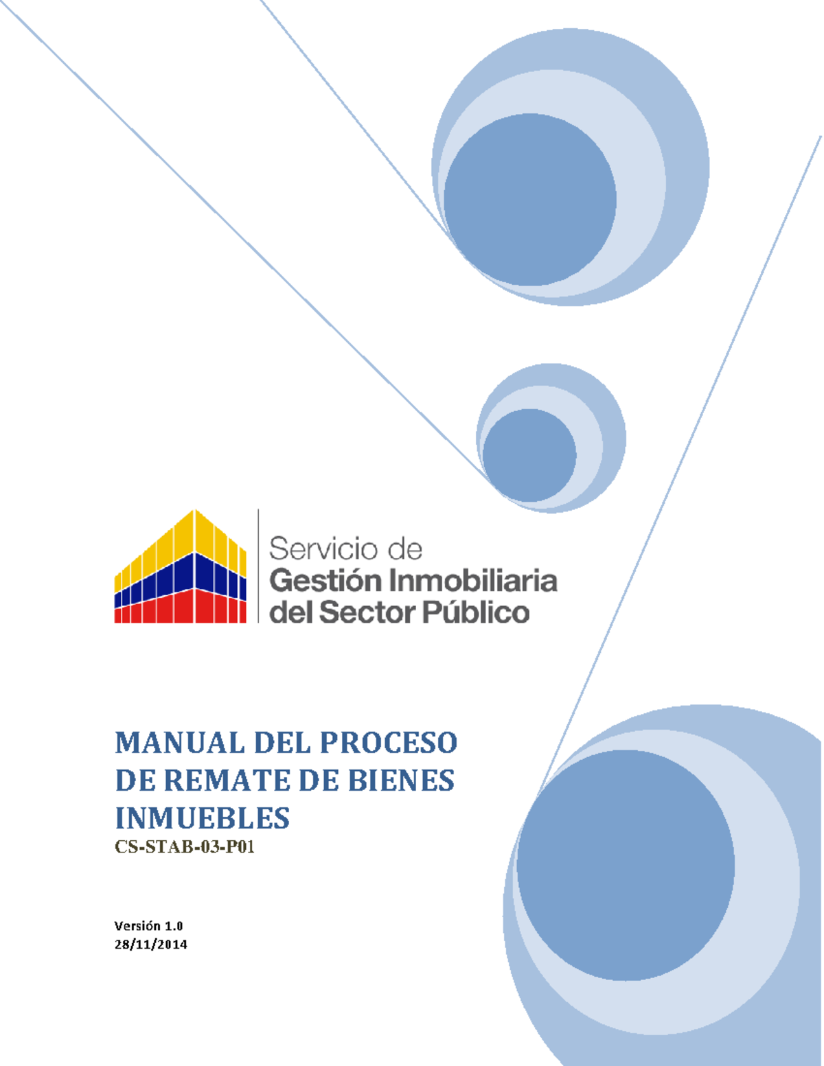Manual DE Remate DE Bienes Inmuebles - MANUAL DEL PROCESO DE REMATE DE ...