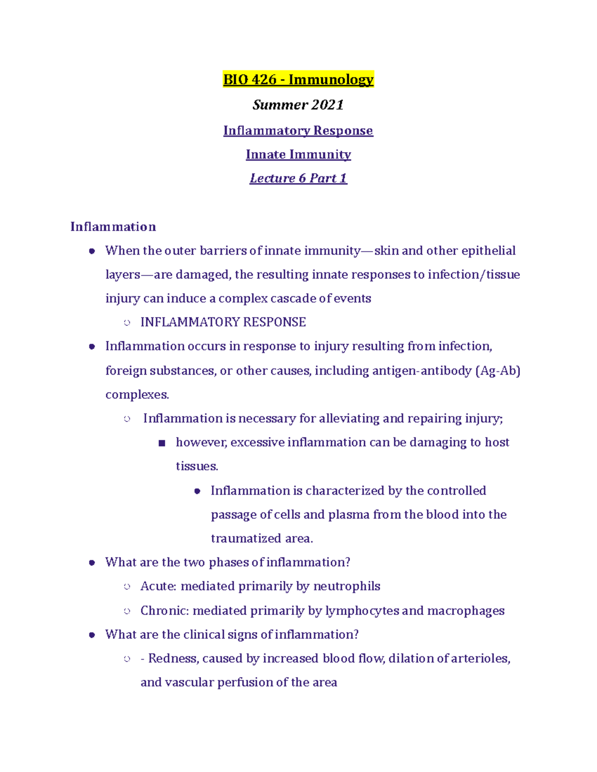 BIO 426 Lecture 6 Part 1 - Summer 2021 - BIO 426 - Immunology Summer 2021 Inflammatory Response ...