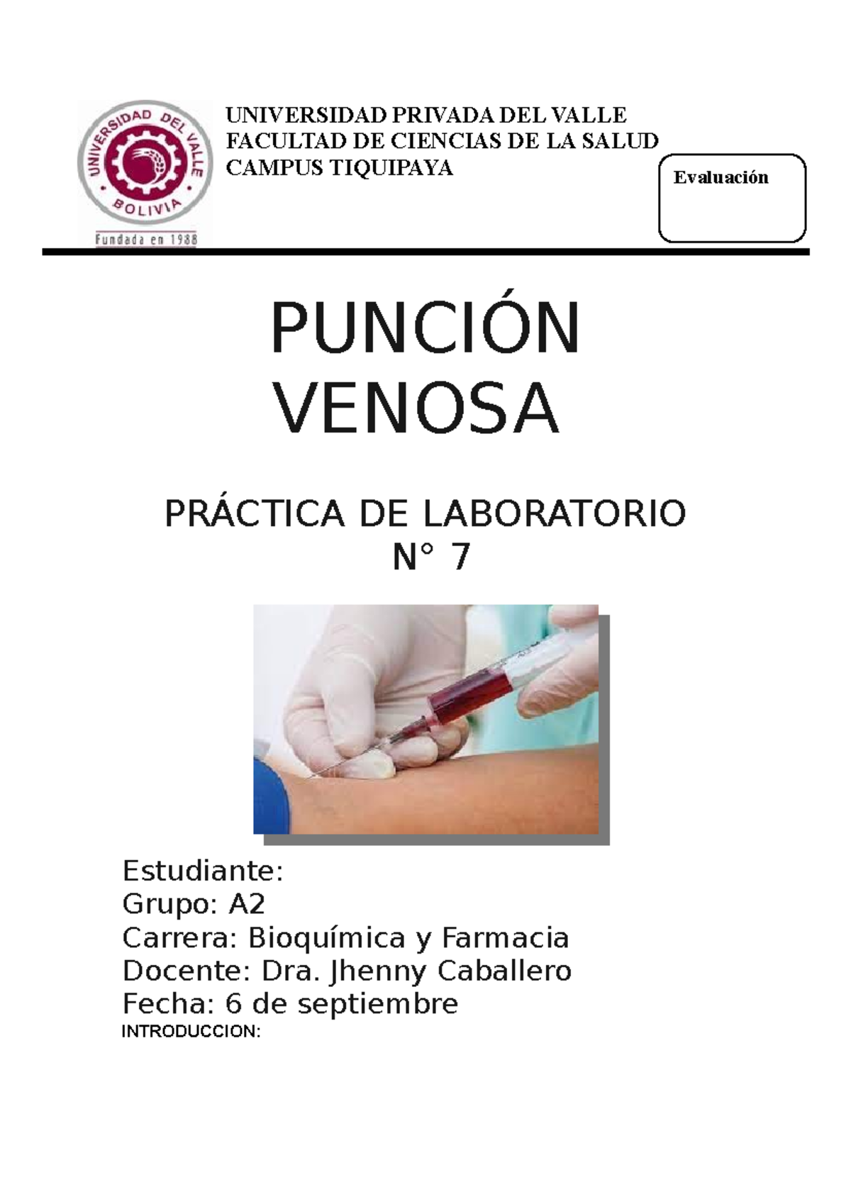 Punción Venosa - fisiologia - UNIVERSIDAD PRIVADA DEL VALLE FACULTAD DE ...