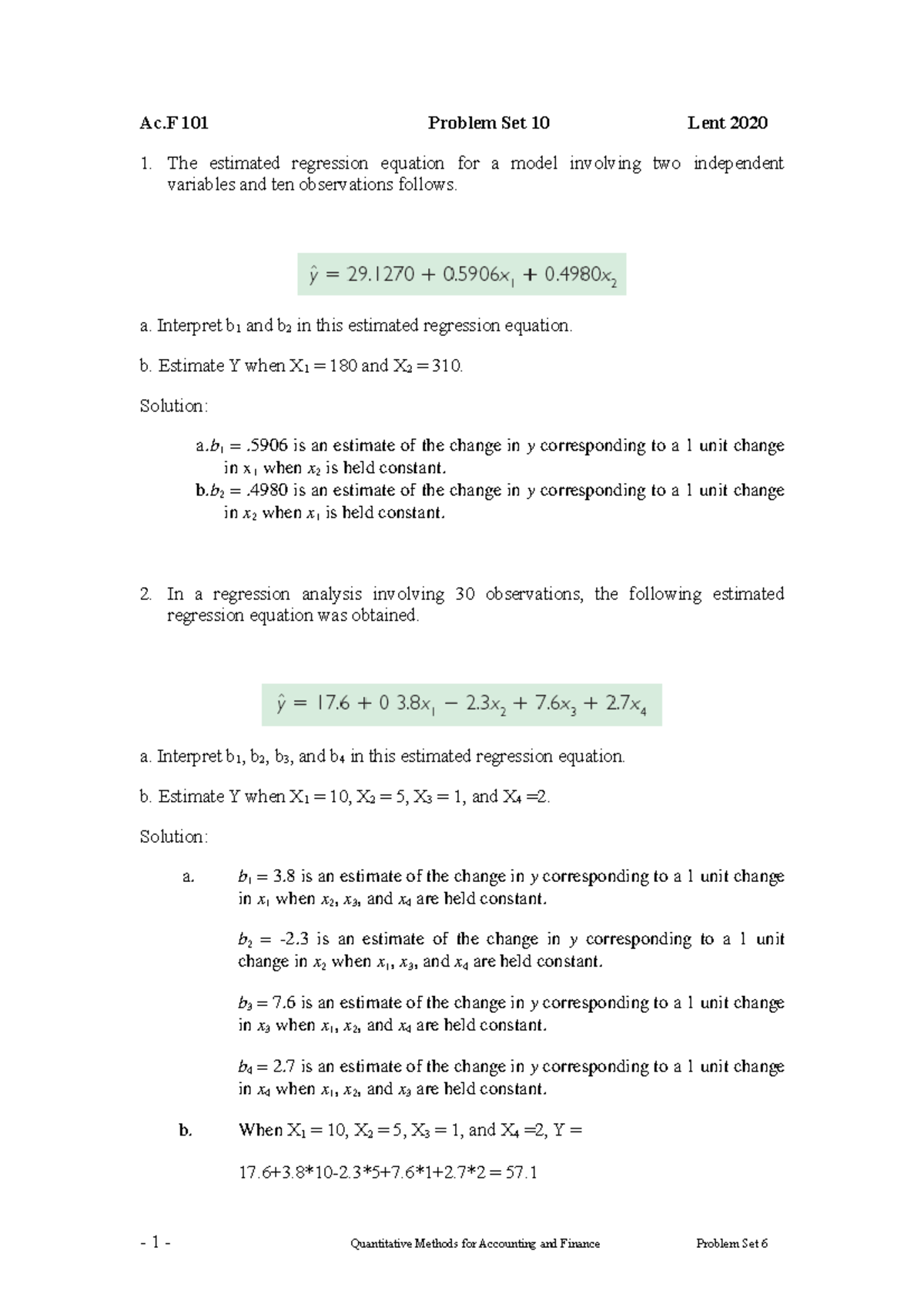 QM Problem Set 10 Solutions - Ac 101 Problem Set 10 Lent 2020 The estimated regression equation ...