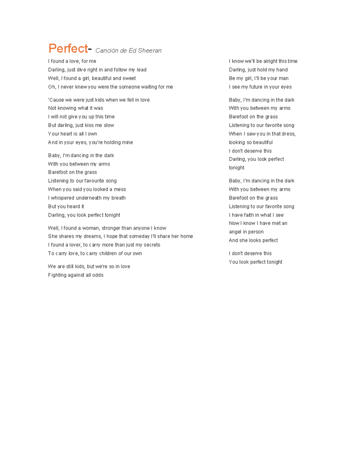 Perfect - kklk can - Perfect- Canción de Ed Sheeran I found a love, for ...