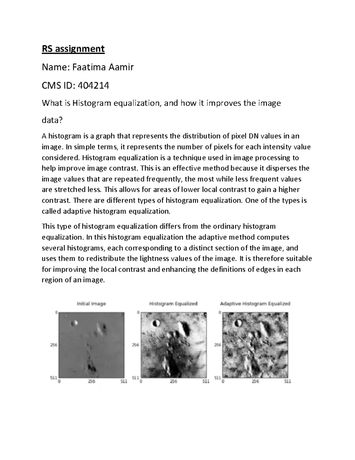 RS assignment - practice notes - RS assignment Name: Faatima Aamir CMS ...