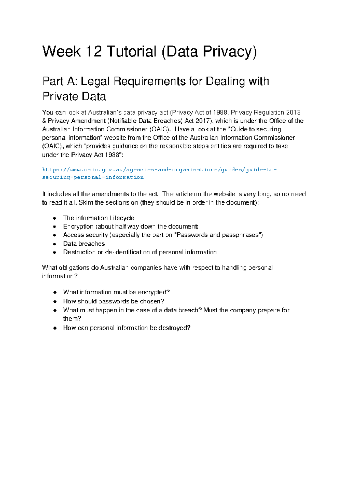 Week 12Laboratory Activity - Week 12 Tutorial (Data Privacy) Part A: Legal Requirements for ...