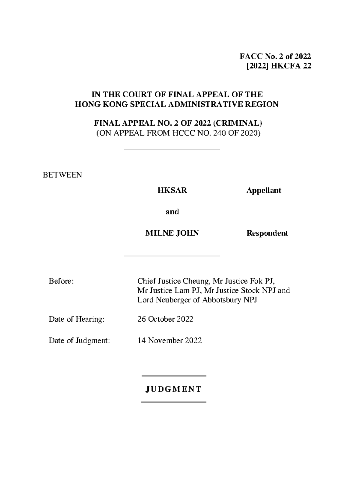 Hksar v Milne John - An Appeal case applicable for the final assignment ...