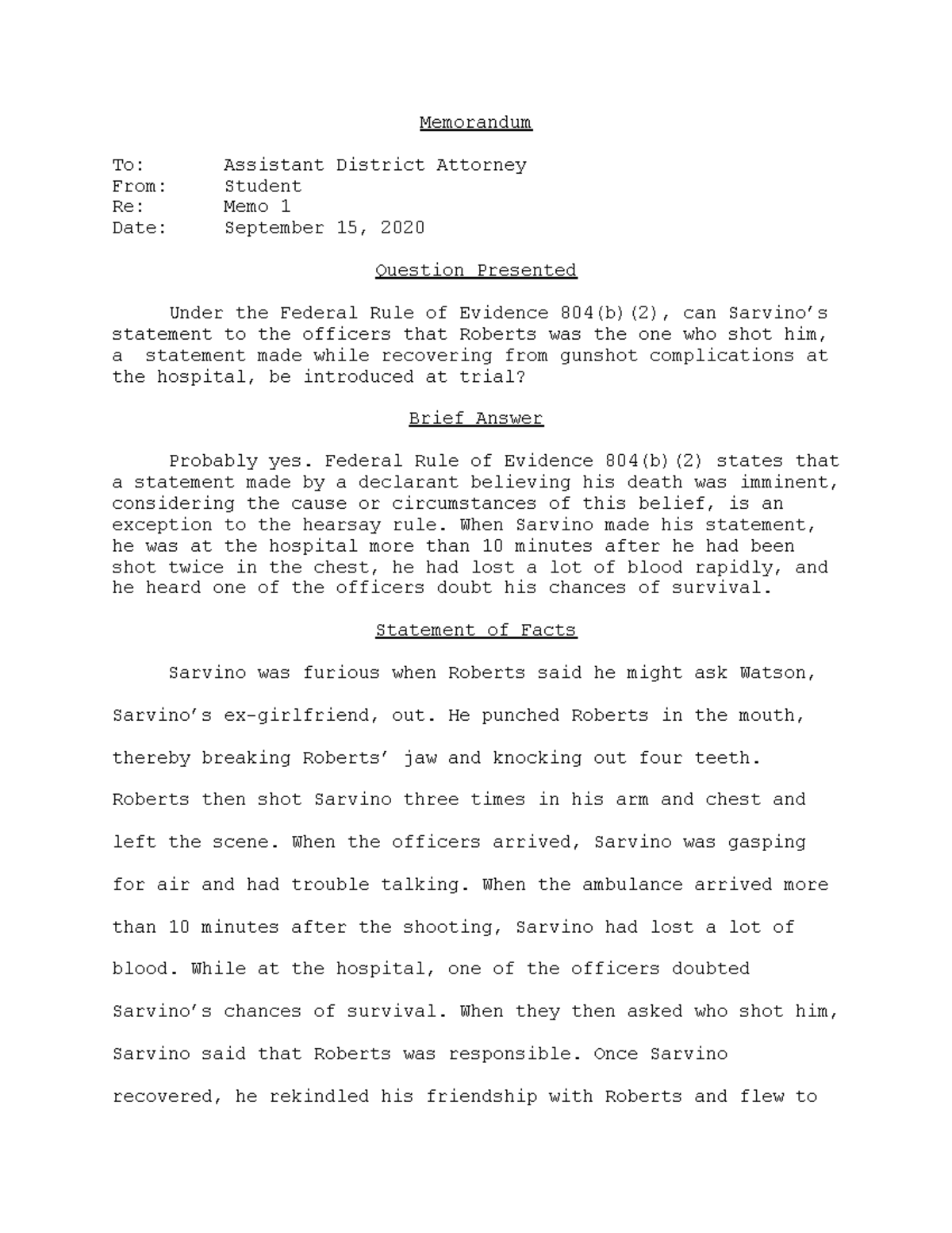 Memo I - This was our very first memorandum assignment, which focused ...