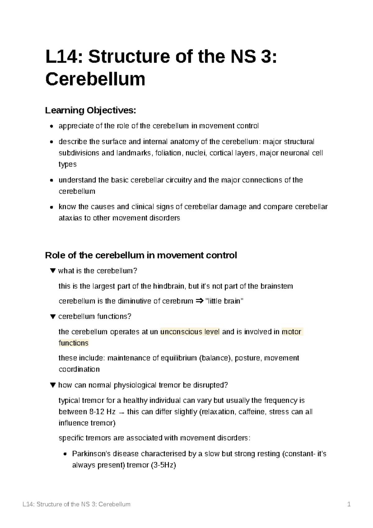 Cerebellum - lecture notes - L14: Structure of the NS 3: Cerebellum ...