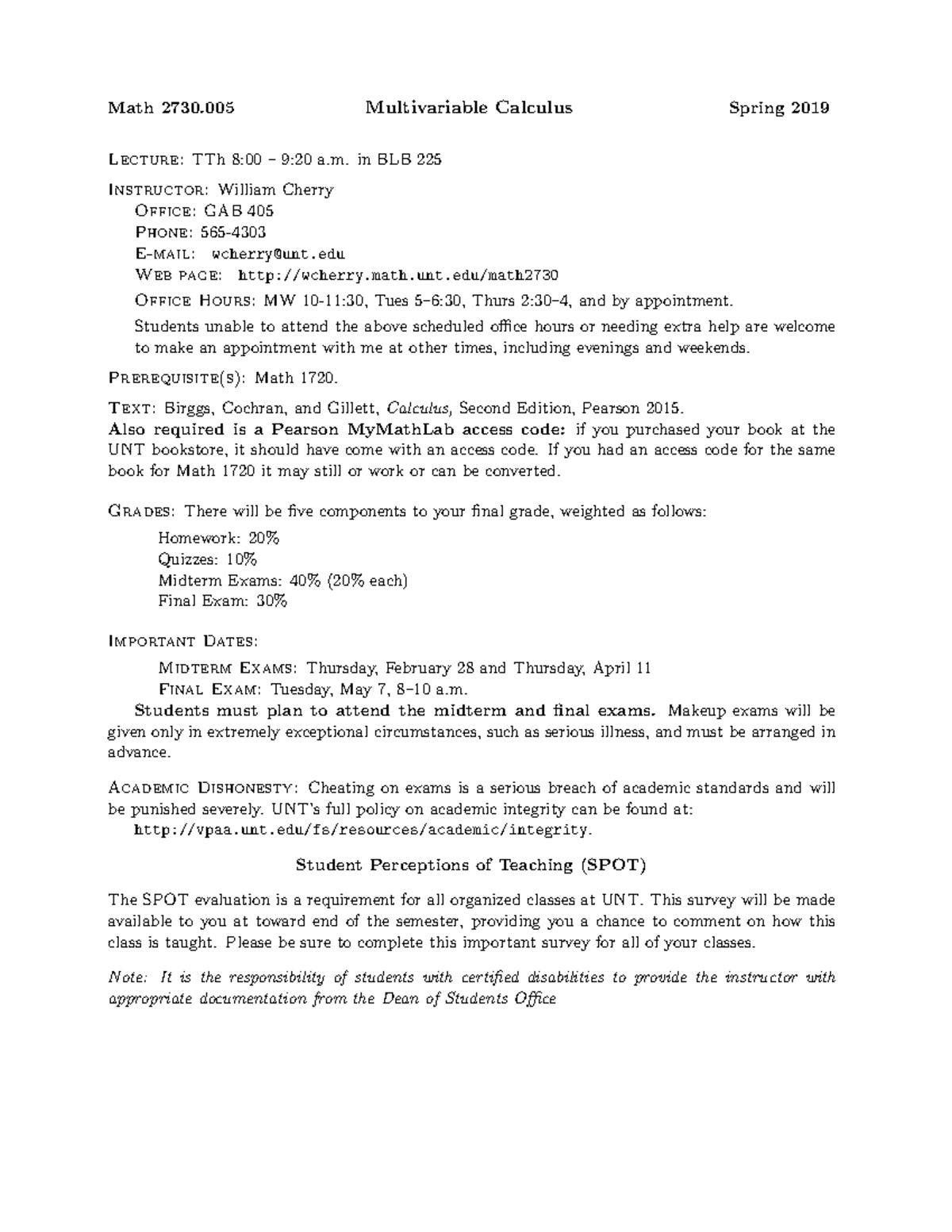 Multivariable cal syllabus 005 - Math 2730 Multivariable Calculus Spring 2019 Lecture:TTh 8:00 ...