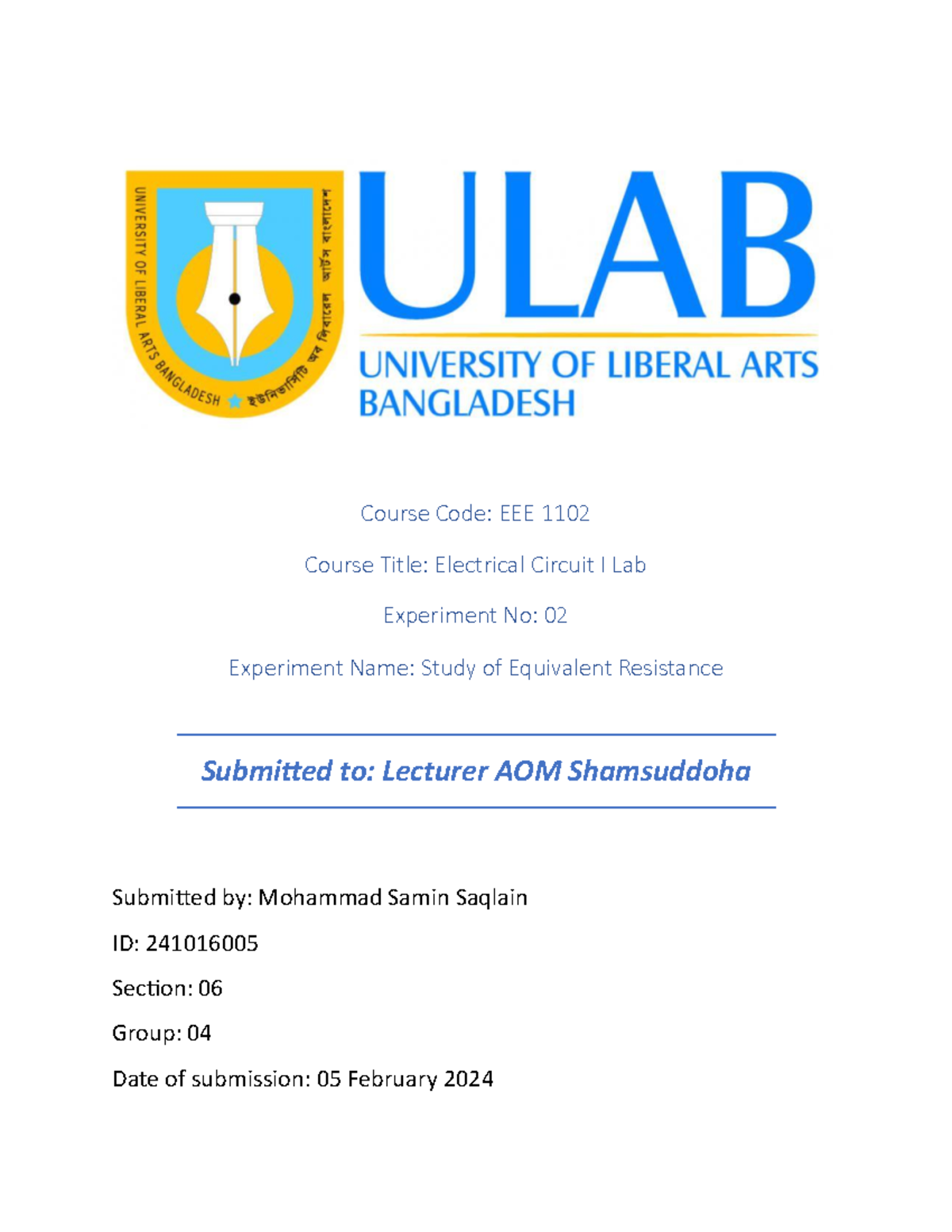 Mohammad Samin Saqlain Lab report 2 - Course Code: EEE 1102 Course Title: Electrical Circuit I ...