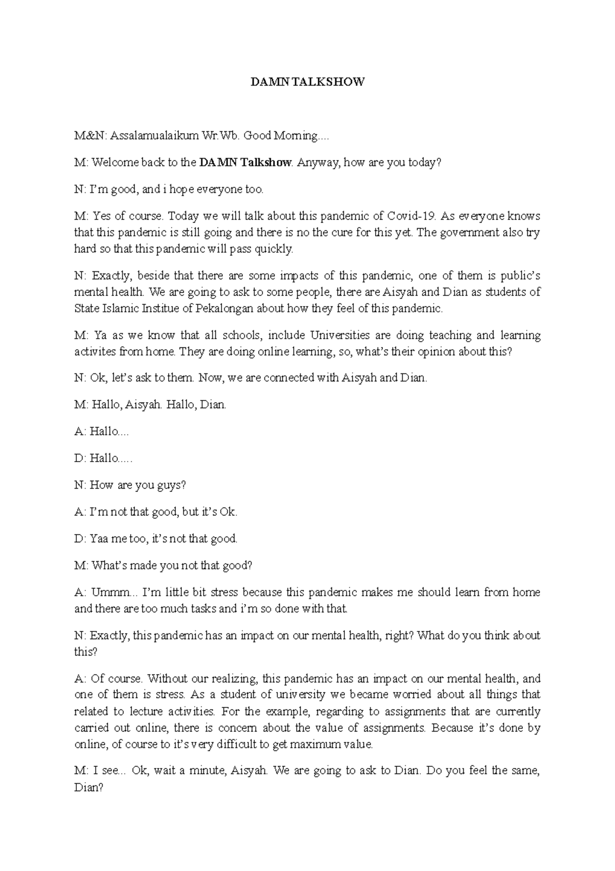 SCRIPT Practice - DAMN TALKSHOW M&N: Assalamualaikum Wr. Good Morning ...
