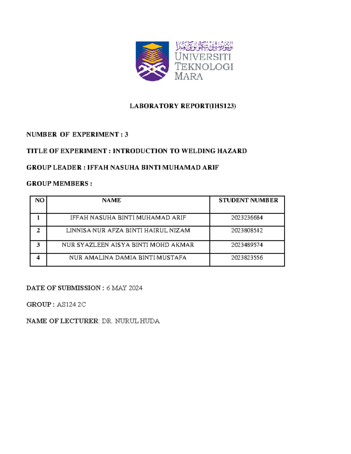 LAB IHS123 EXP 3 ; Welding Hazard - LABORATORY REPORT(IHS123) NUMBER OF ...