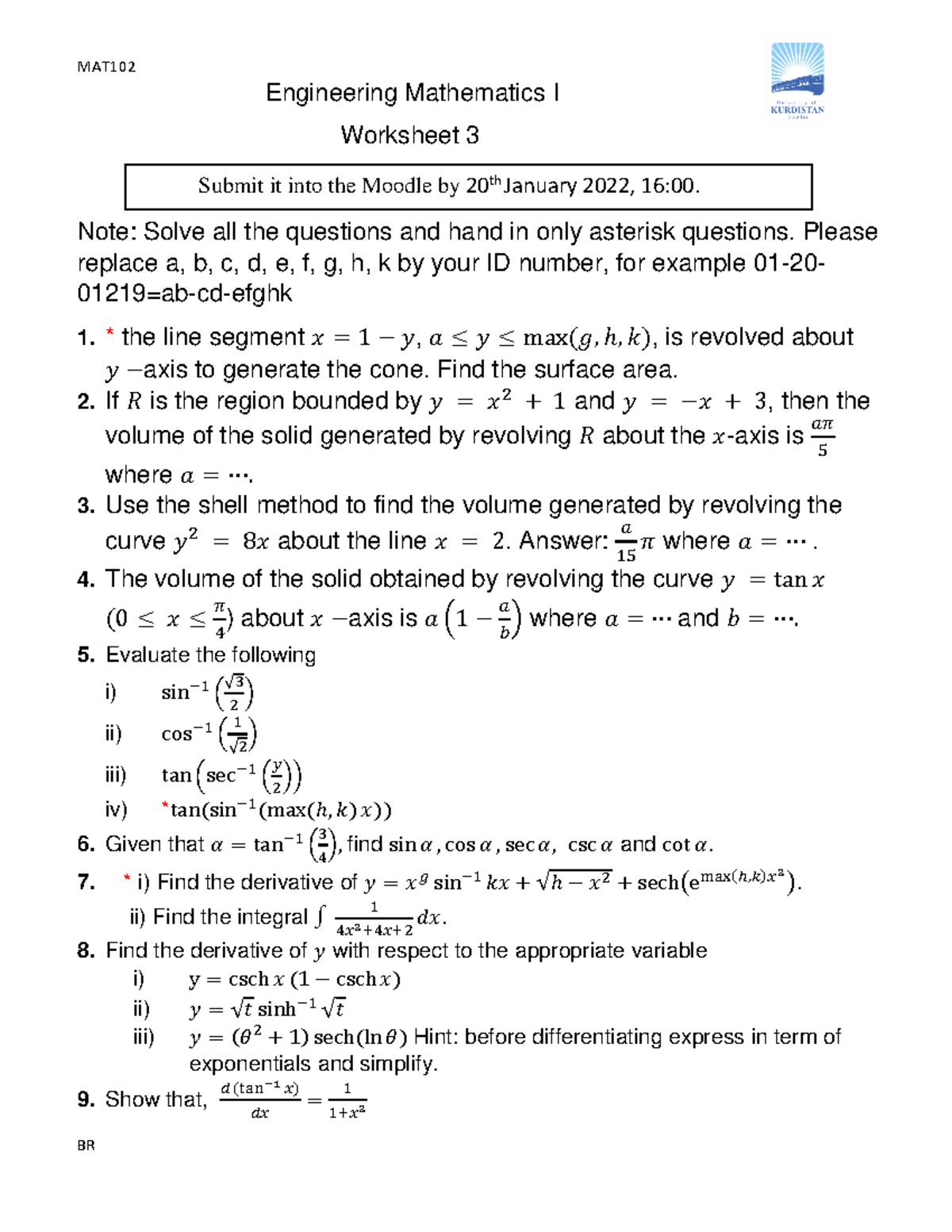 Worksheet 3 - MAT BR Engineering Mathematics I Worksheet 3 Note: Solve ...
