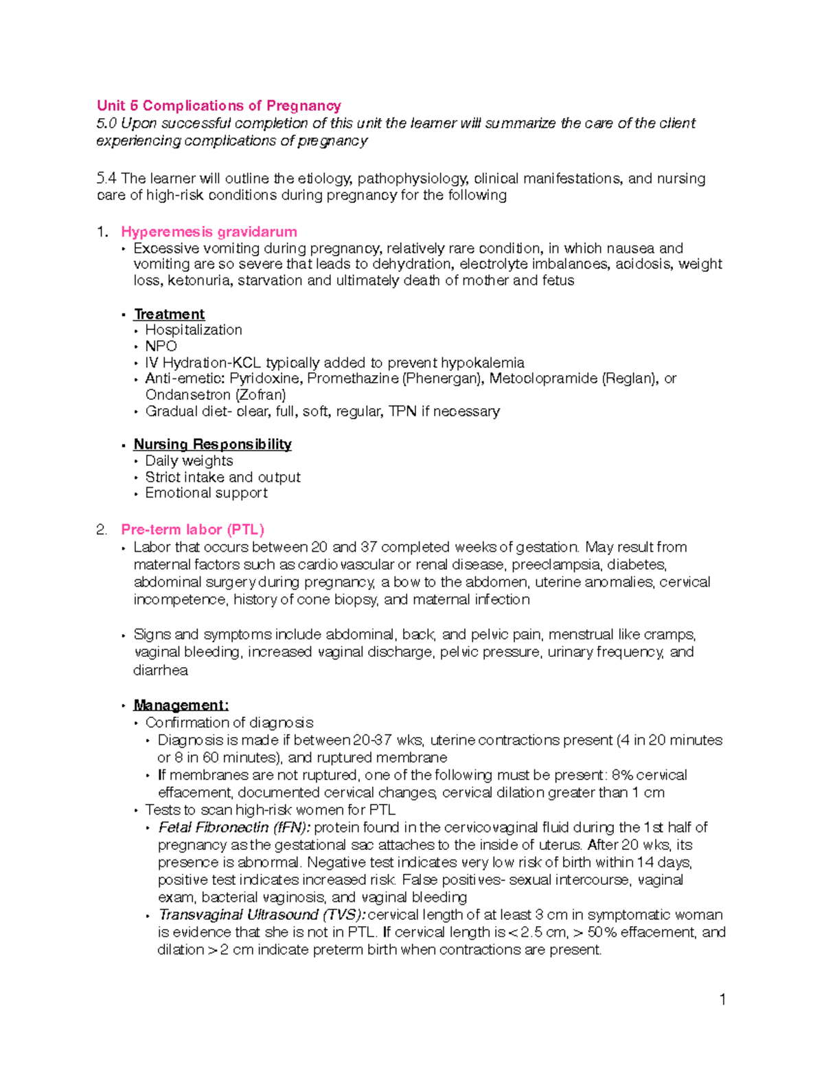 Exam 2 - Exam 2 notes - Unit 5 Complications of Pregnancy 5 Upon ...