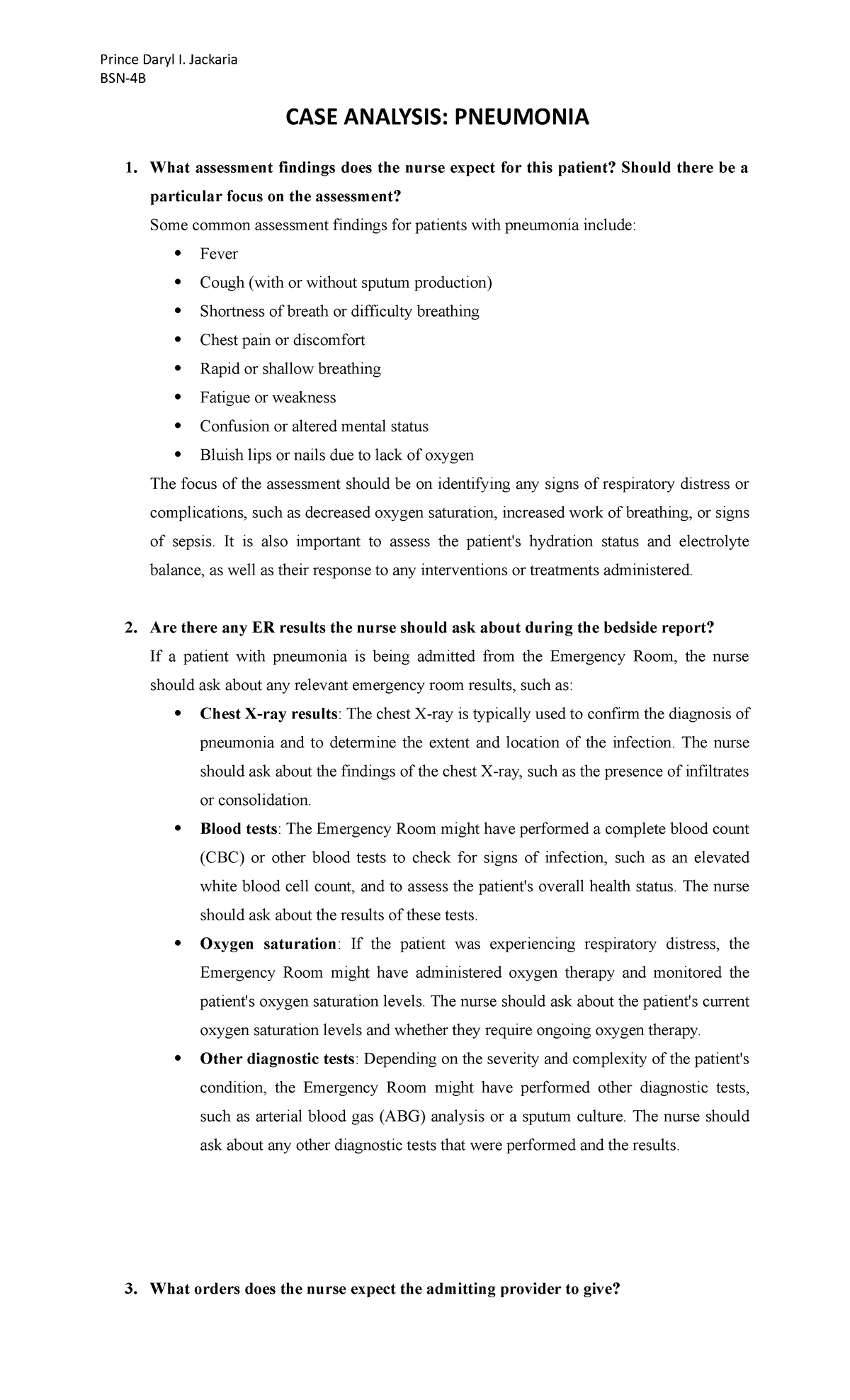 CASE- Community Acquired Pneumonia - BSN-4B CASE ANALYSIS: PNEUMONIA What assessment findings ...
