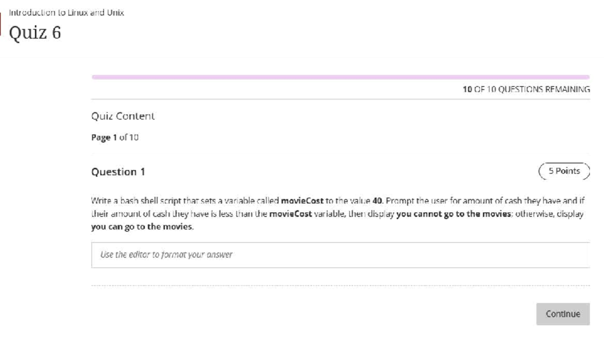 OPS 145 - Quiz 6 - OPS 145 - Quiz 6 - Introduction to Linux and Unix Quiz 6 10 OF 10 QUESTIONS ...