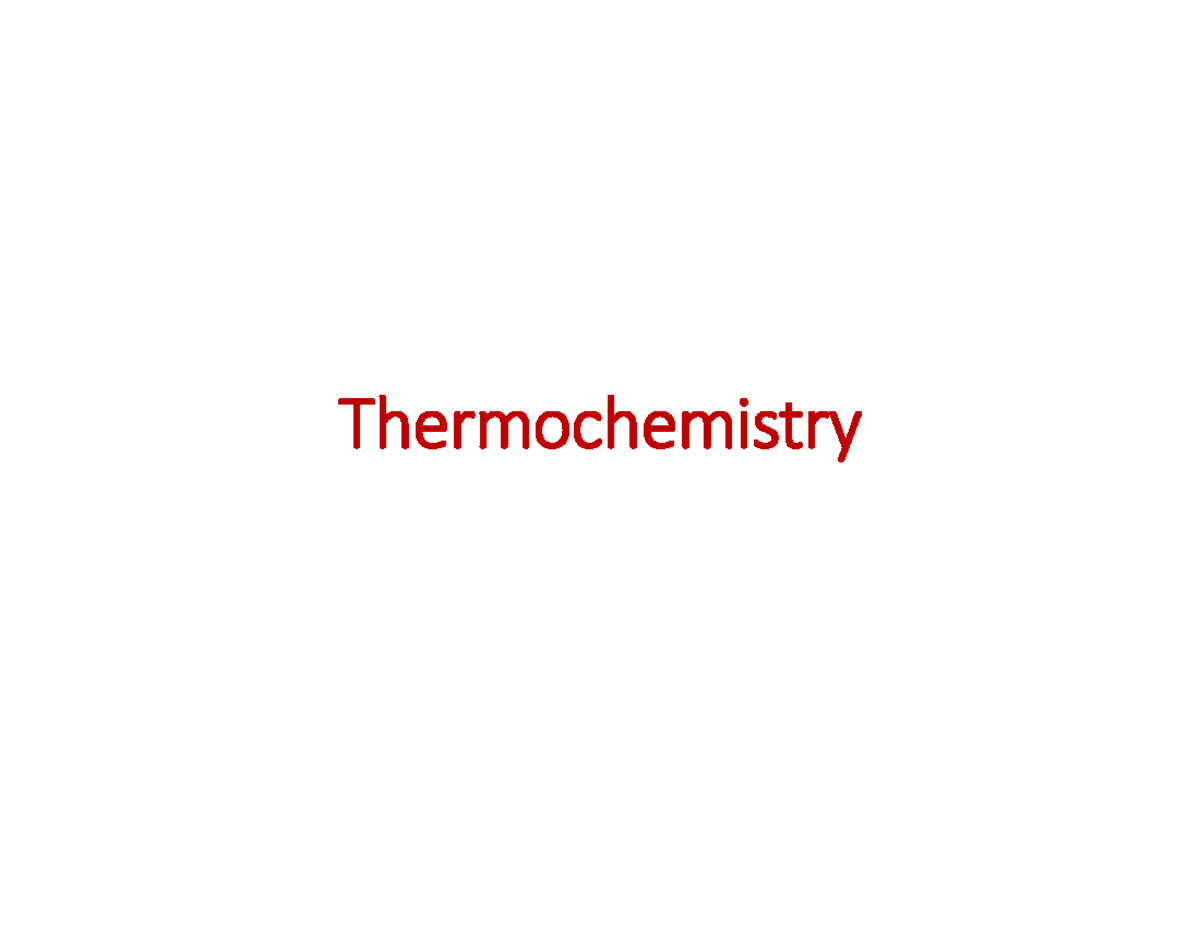 Chapter 6 Thermochemistry zumdahl (1 slide) - Thermochemistry ...