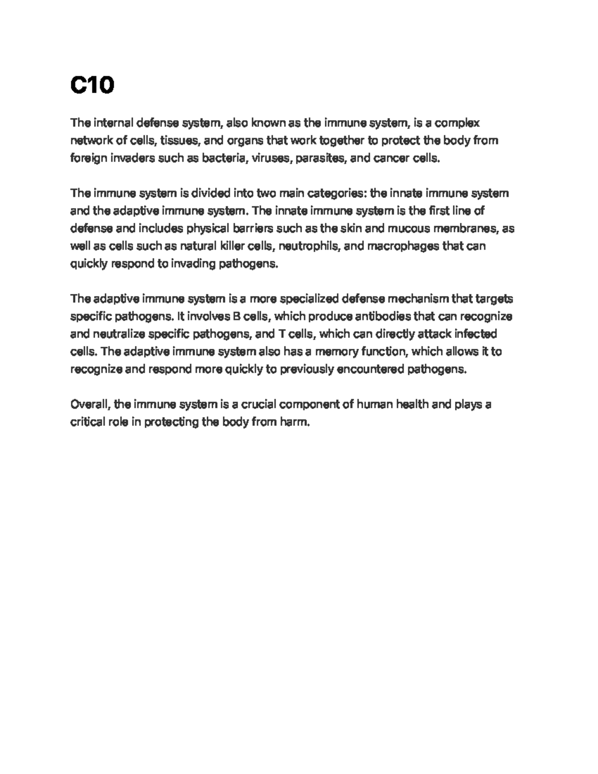 C10 - Notes - C 1 0 The internal defense system, also known as the ...