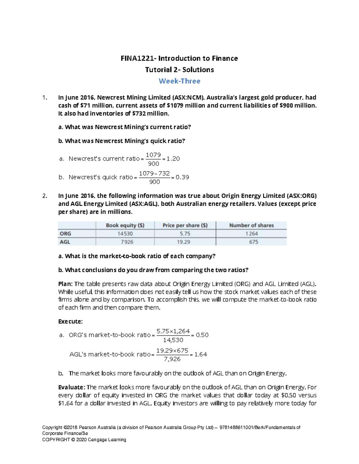 Tutorial 02 Solution FINA1221 - Copyright ©2018 Pearson Australia (a ...