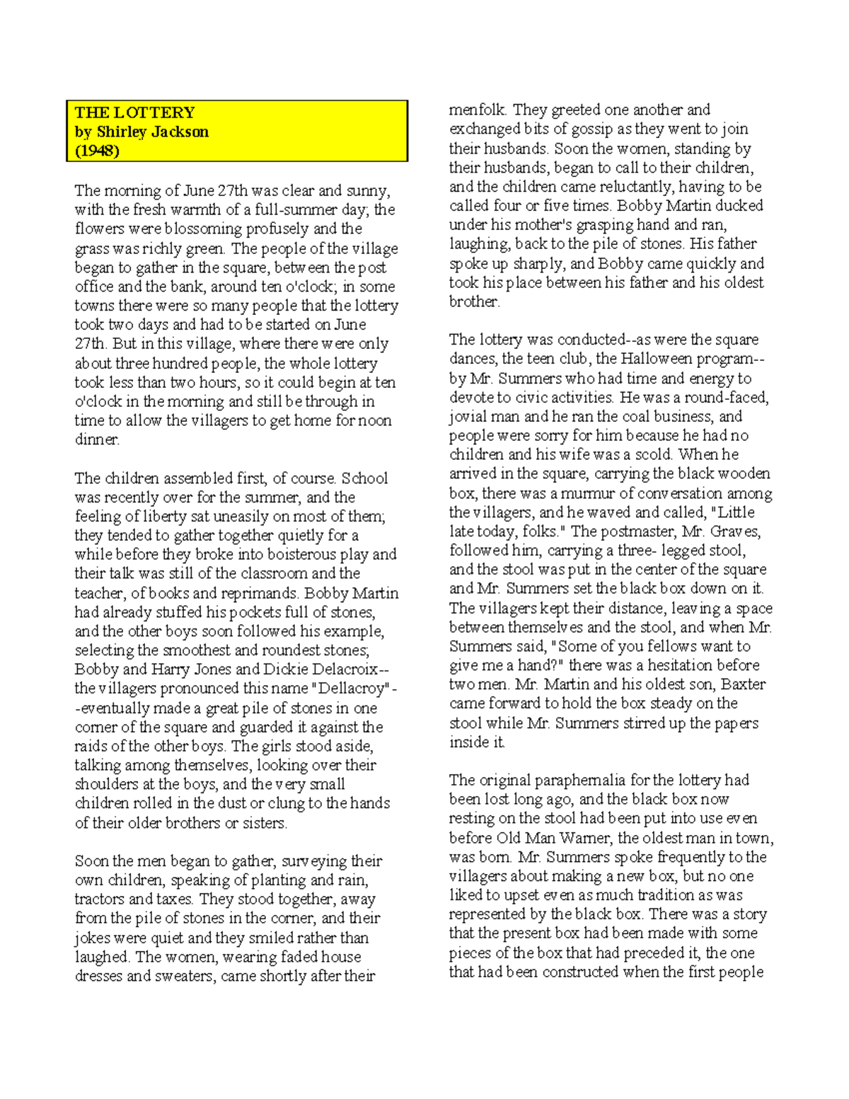 The Lottery by Jackson - THE LOTTERY by Shirley Jackson (1948) The ...