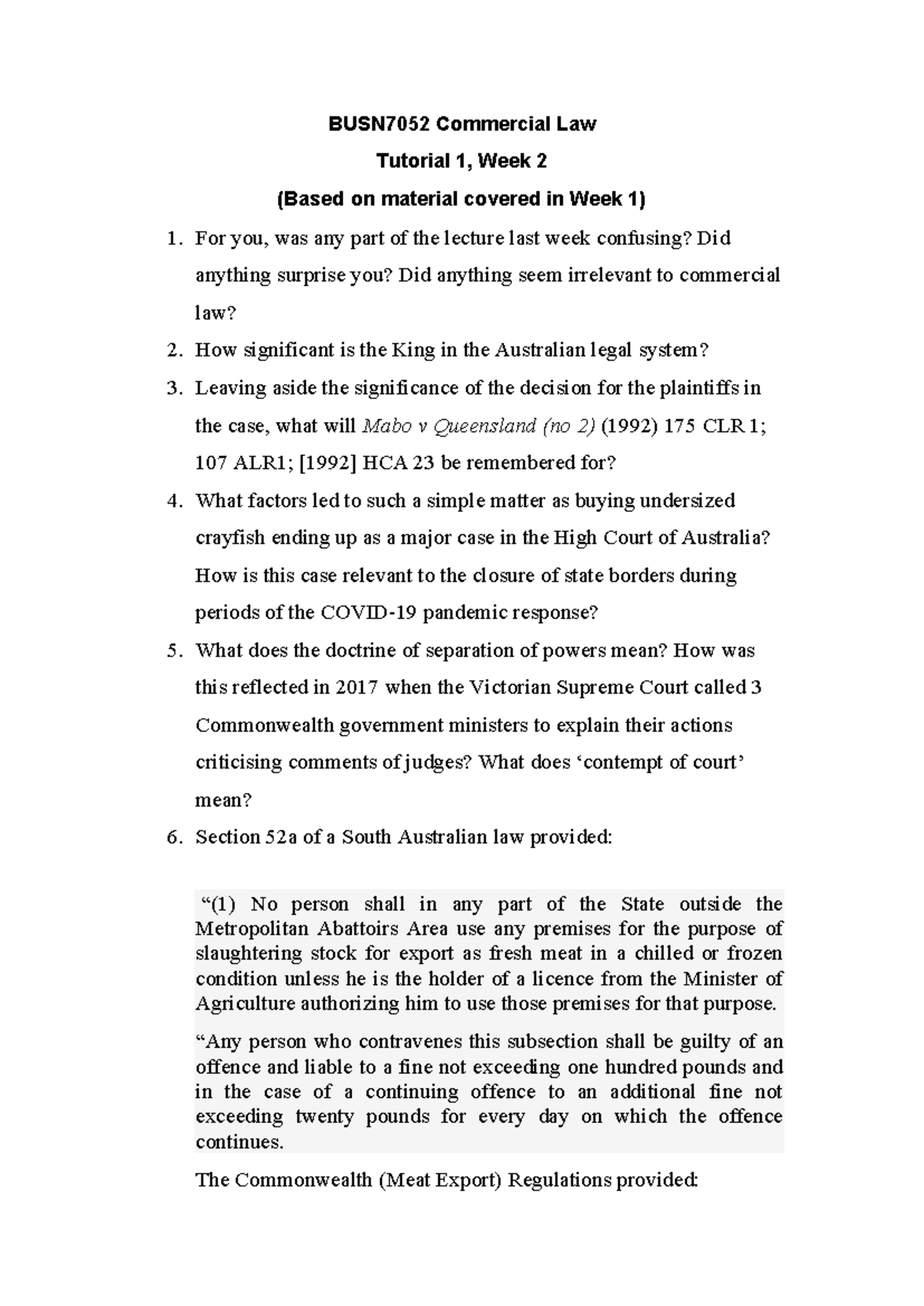 1 Tutorial Questions Week 2 2024 - BUSN7052 Commercial Law Tutorial 1 ...