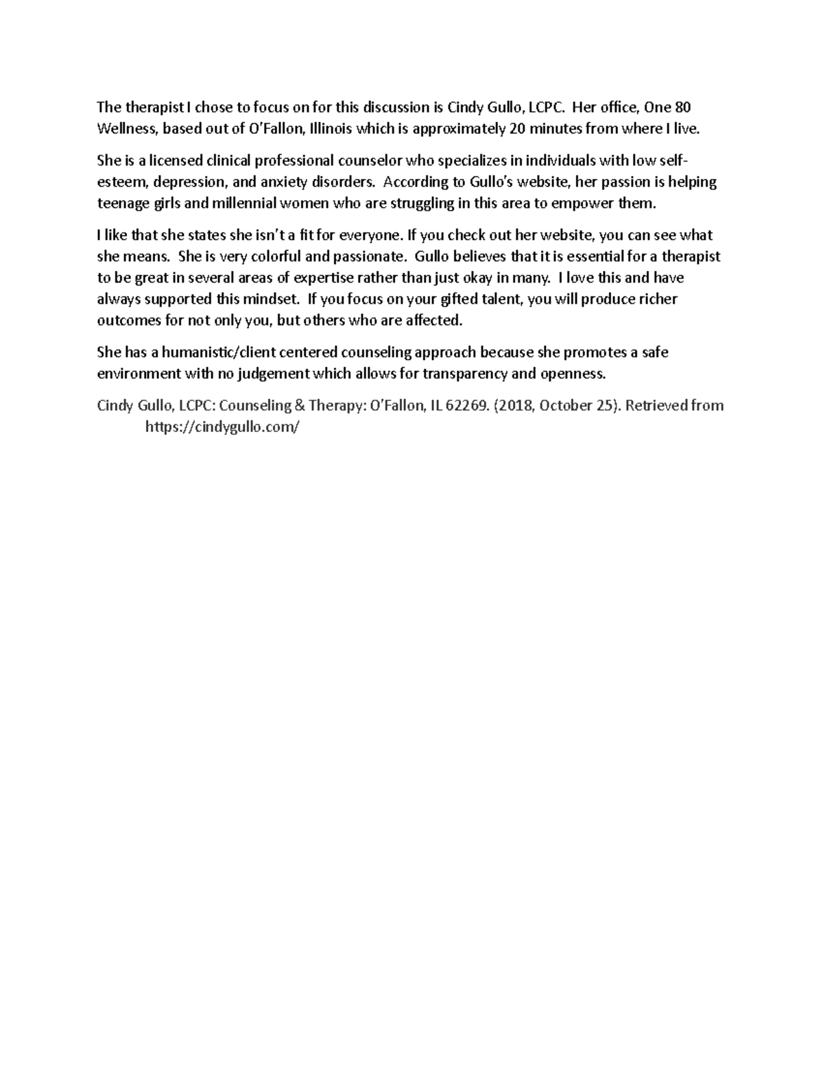 PSY 315 THERAPIST - The therapist I chose to focus on for this ...