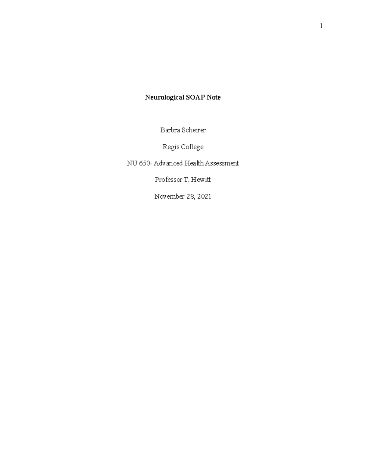 Neurological SOAP Note - Neurological SOAP Note Barbra Scheirer Regis ...