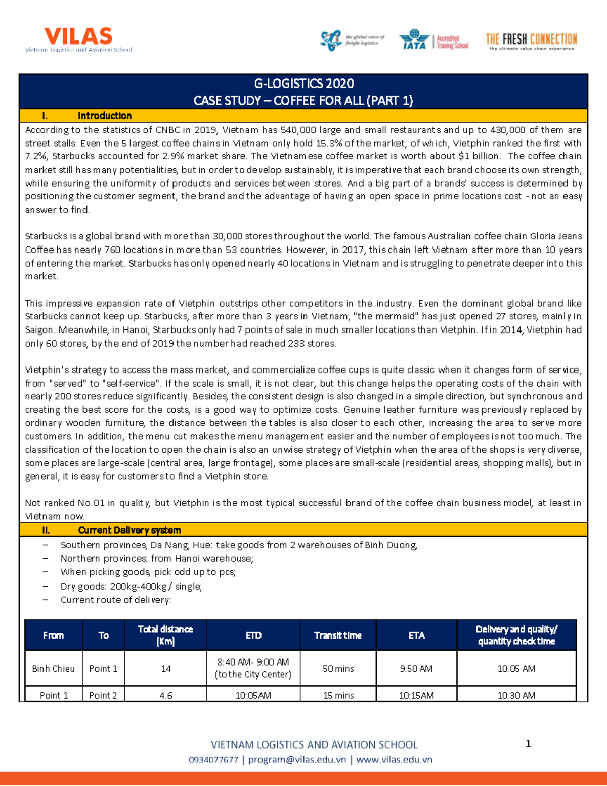 Case Study Part 1 VILAS - 1 G-LOGISTICS 2020 CASE STUDY – COFFEE FOR ...