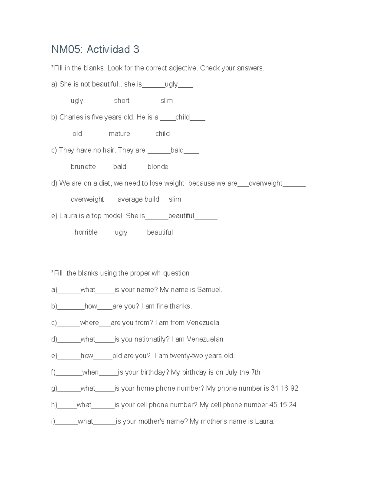Actividad 3 - act3 nm05 - NM05: Actividad 3 *Fill in the blanks. Look ...