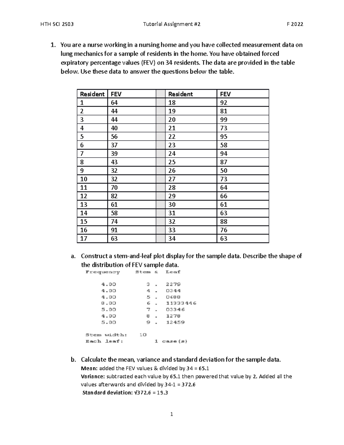 2S03 Tutorial Assign 2 - Desc Stats+Prob - You are a nurse working in a nursing home and you ...