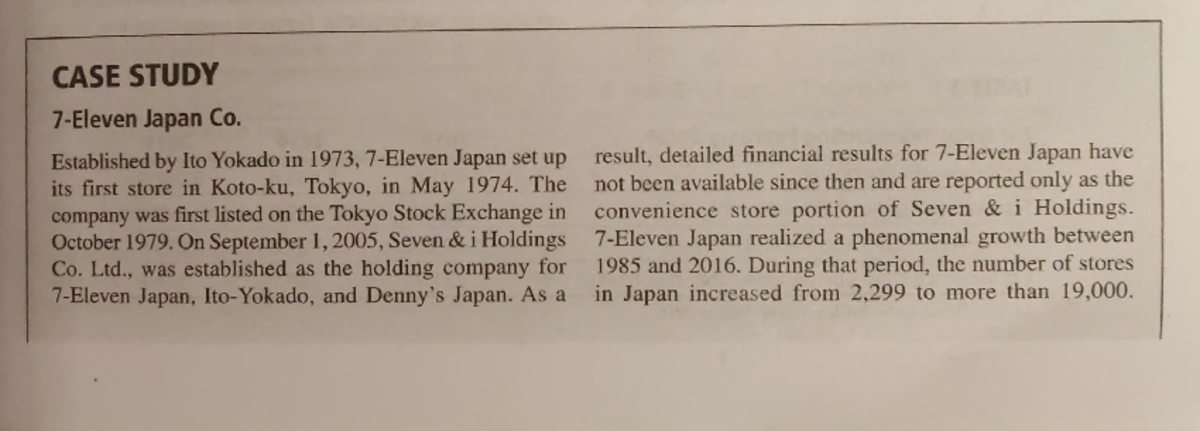 Case study 2 - CASE STUDY ####### 7-Eleven Japan Co. ####### Established by Ito Yokado in ...