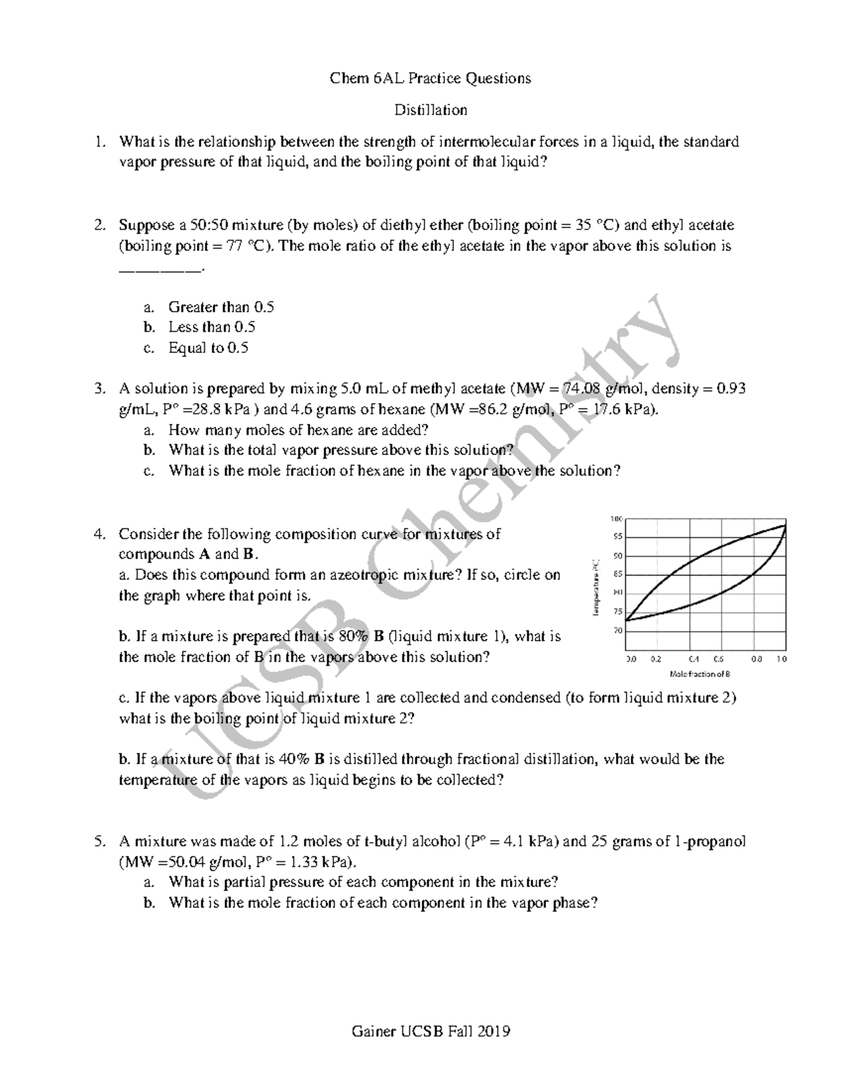 Chem 6AL Distillation Practice Questions - Gainer UCSB Fall 2019 Chem ...