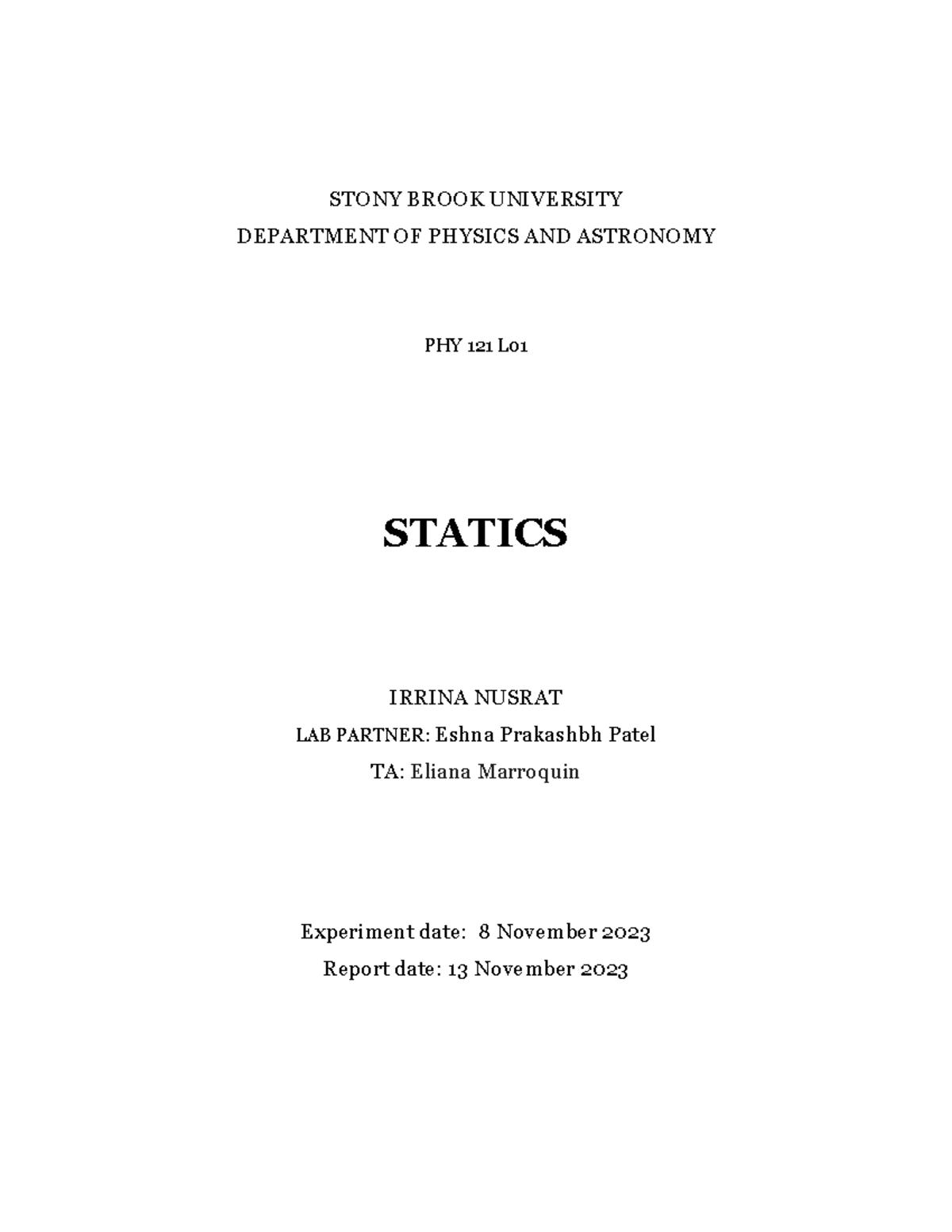 Statics lab report - STONY BROOK UNIVERSITY DEPARTMENT OF PHYSICS AND ...