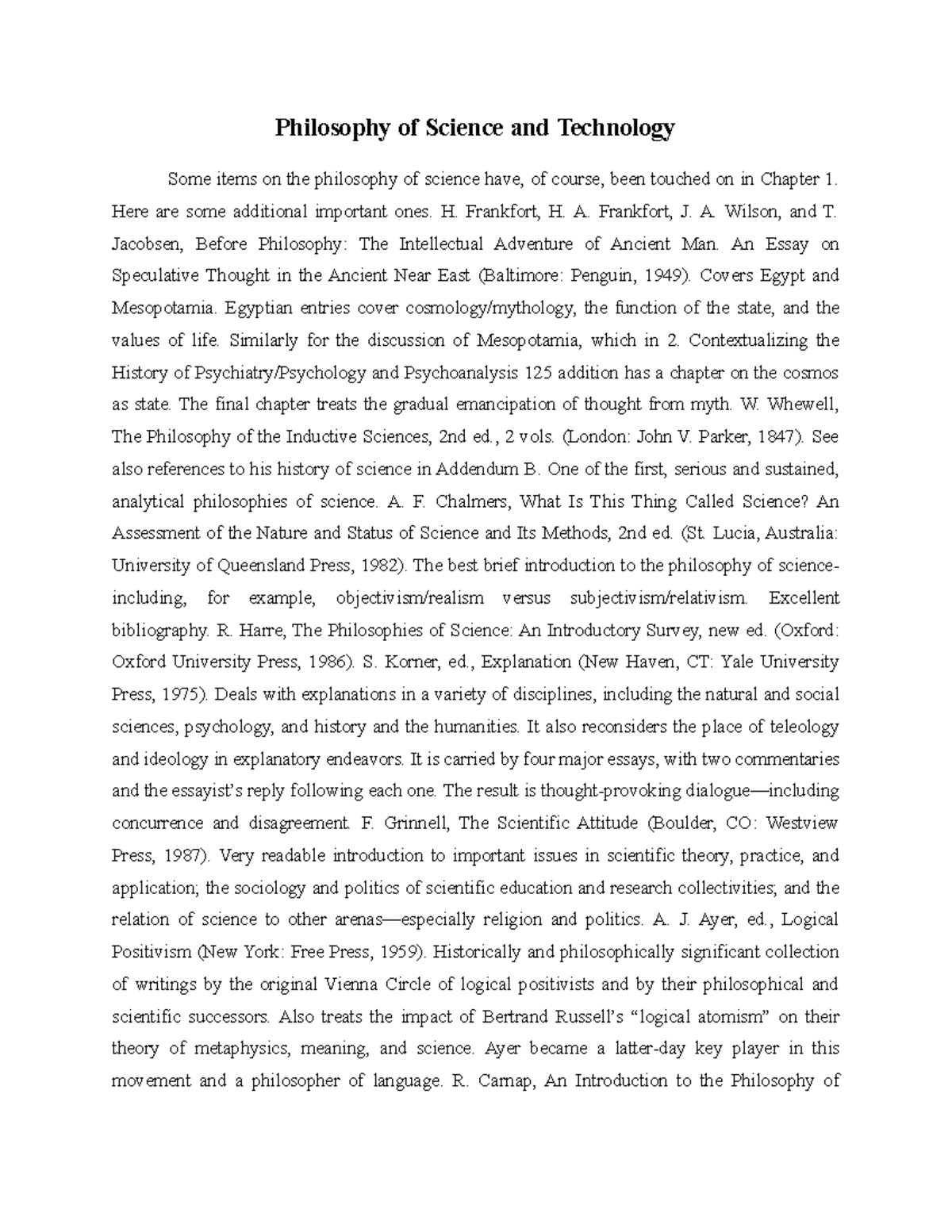 Philosophy of Science and Technology - Here are some additional ...